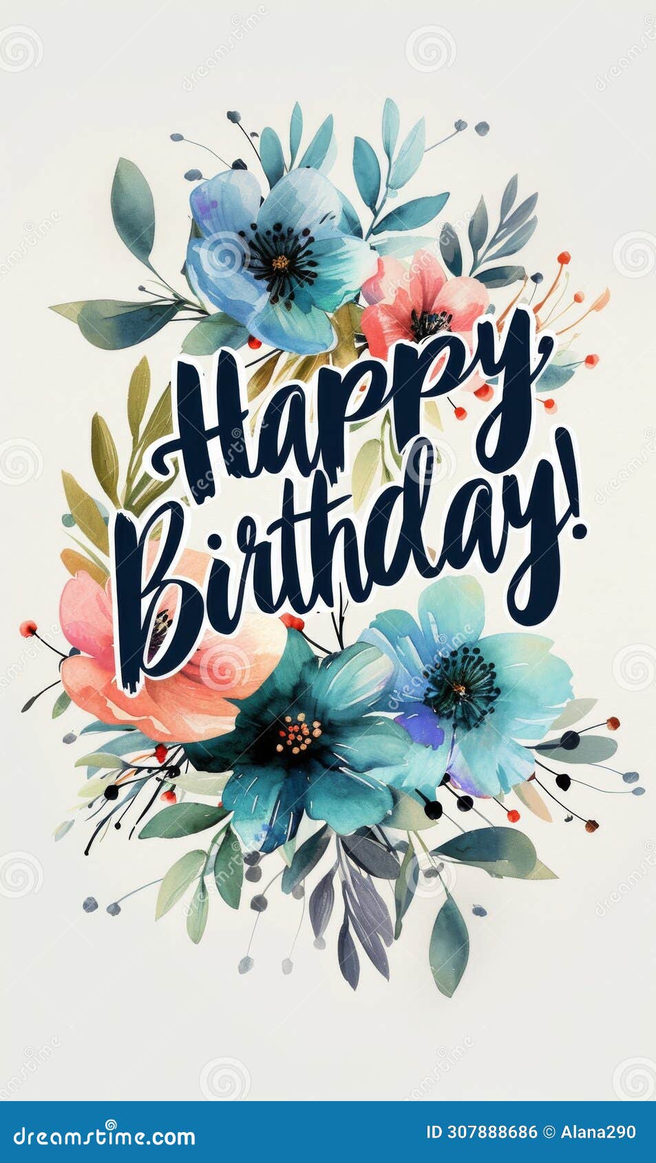 Happy Birthday! - Calligraphy Text on Background with Painted Flowers ...