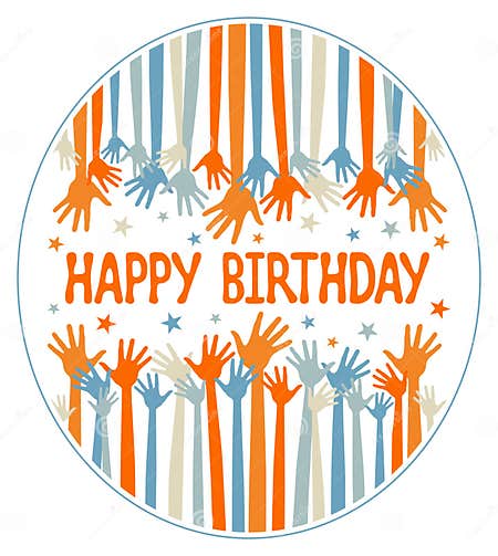 Happy Birthday Hands Design. Stock Vector - Illustration of jubilation ...