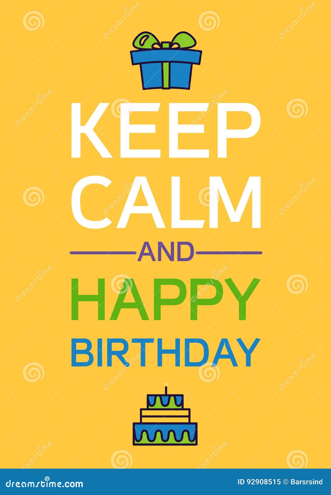 Happy Birthday and Keep Calm Stock Illustration - Illustration of ...