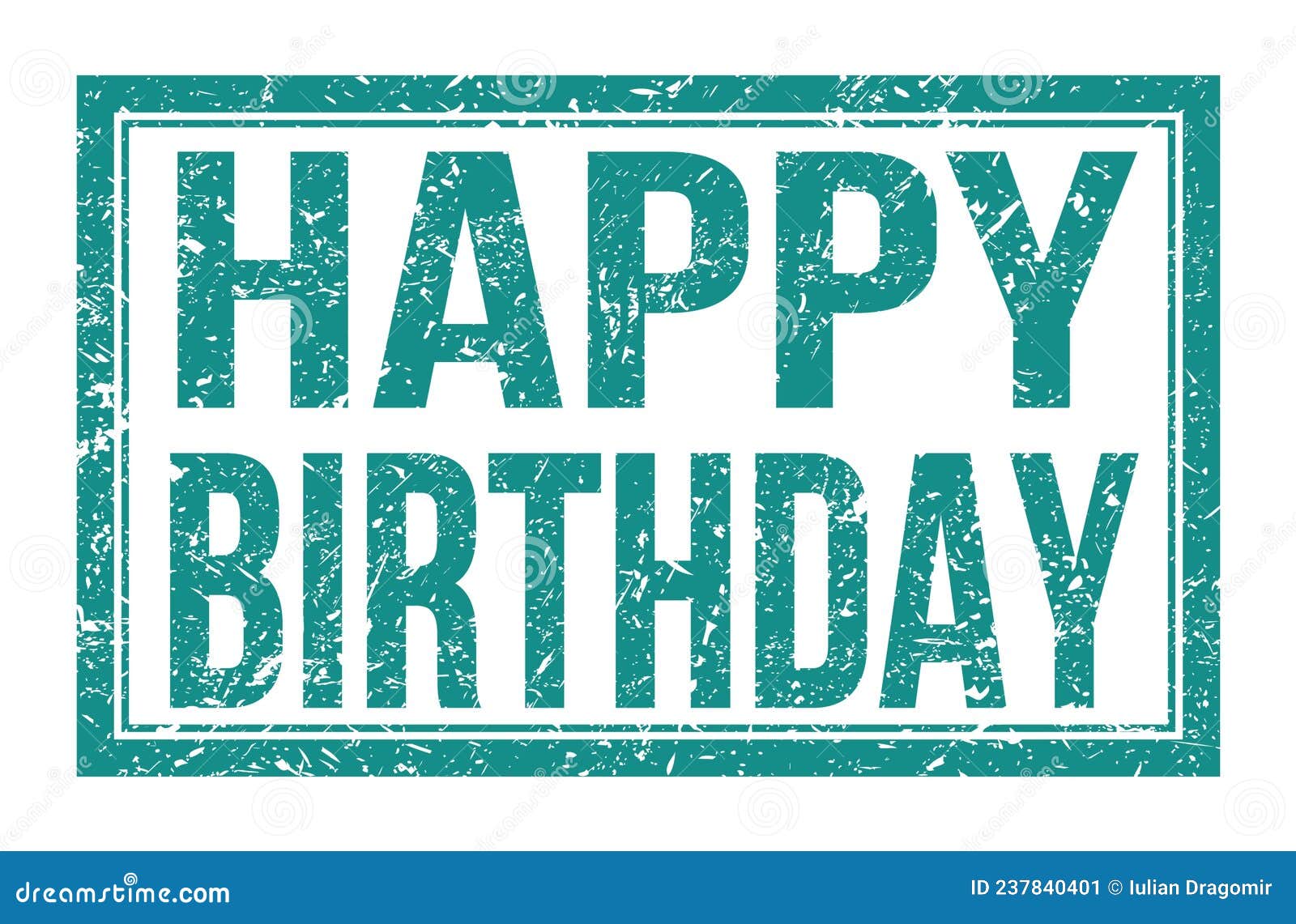 HAPPY BIRTHDAY, Words on Blue Rectangle Stamp Sign Stock Illustration ...
