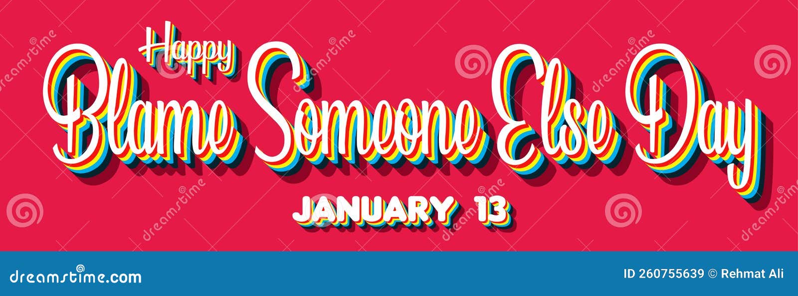 Happy Blame Someone Else Day, January 13. Calendar of January Retro ...