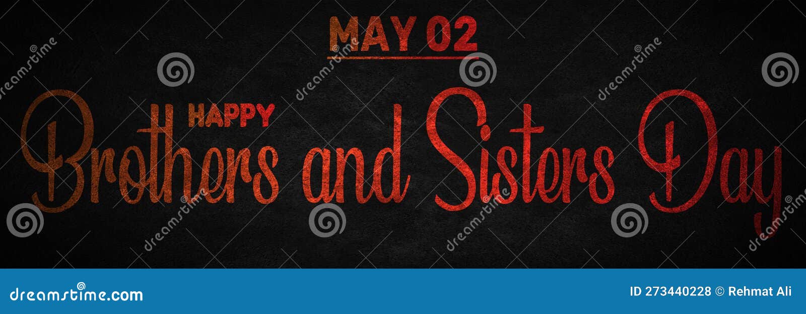 Happy Brothers and Sisters Day, May 02. Calendar of May Text Effect ...