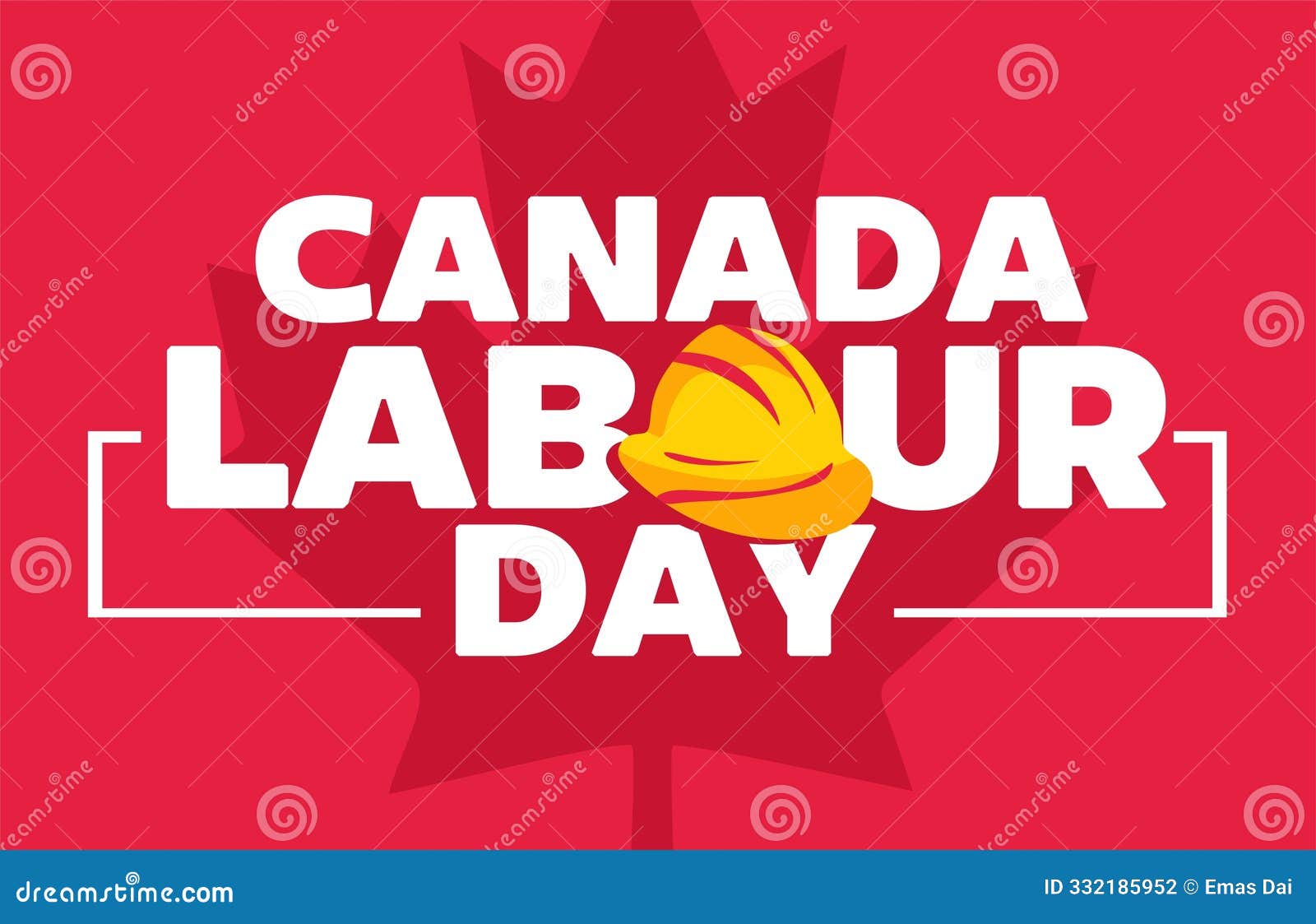 Happy Canada Labour Day To All Canadian Workers Stock Illustration ...