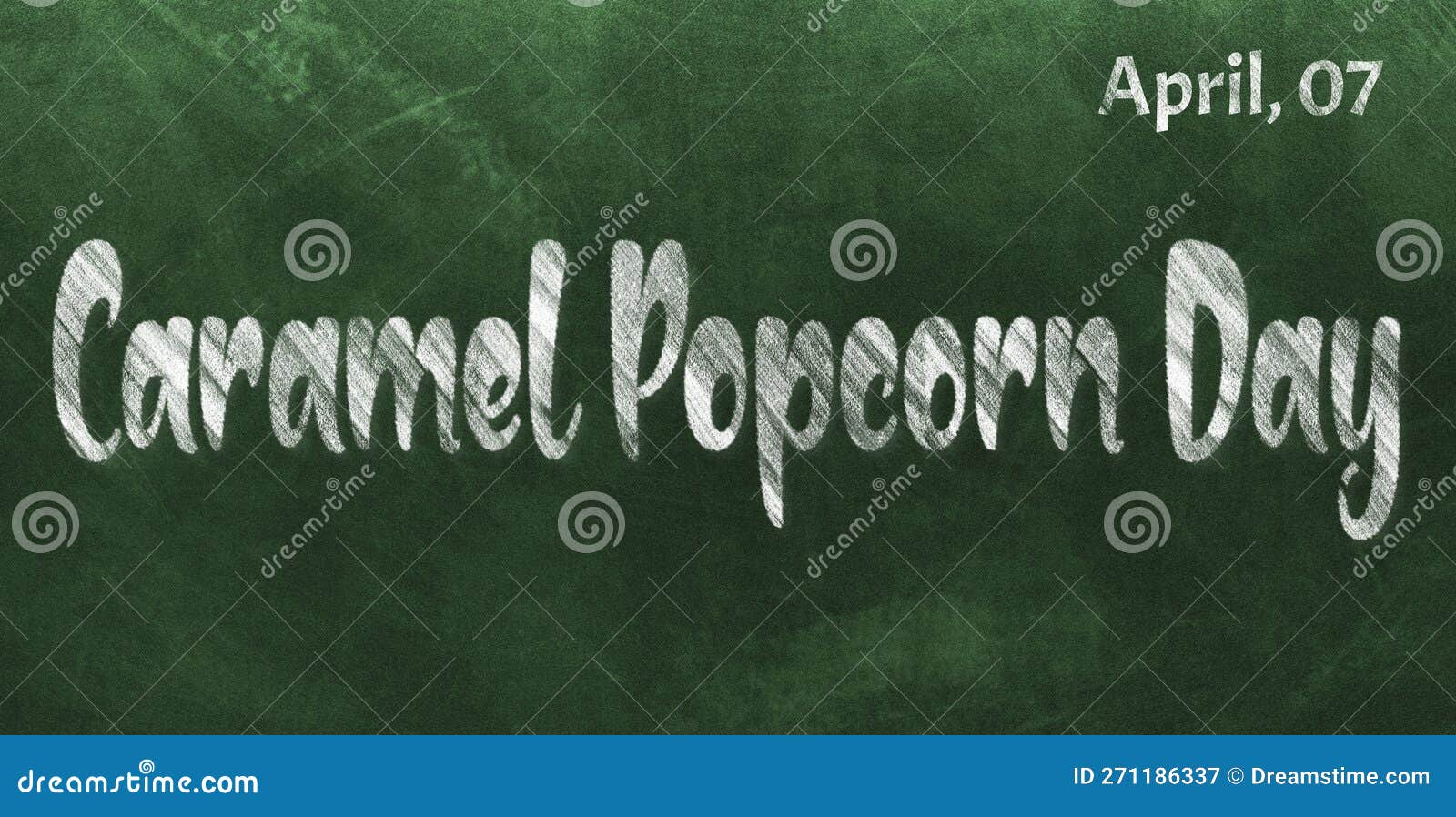 Happy Caramel Popcorn Day, April 07. Calendar of April Chalk Text ...