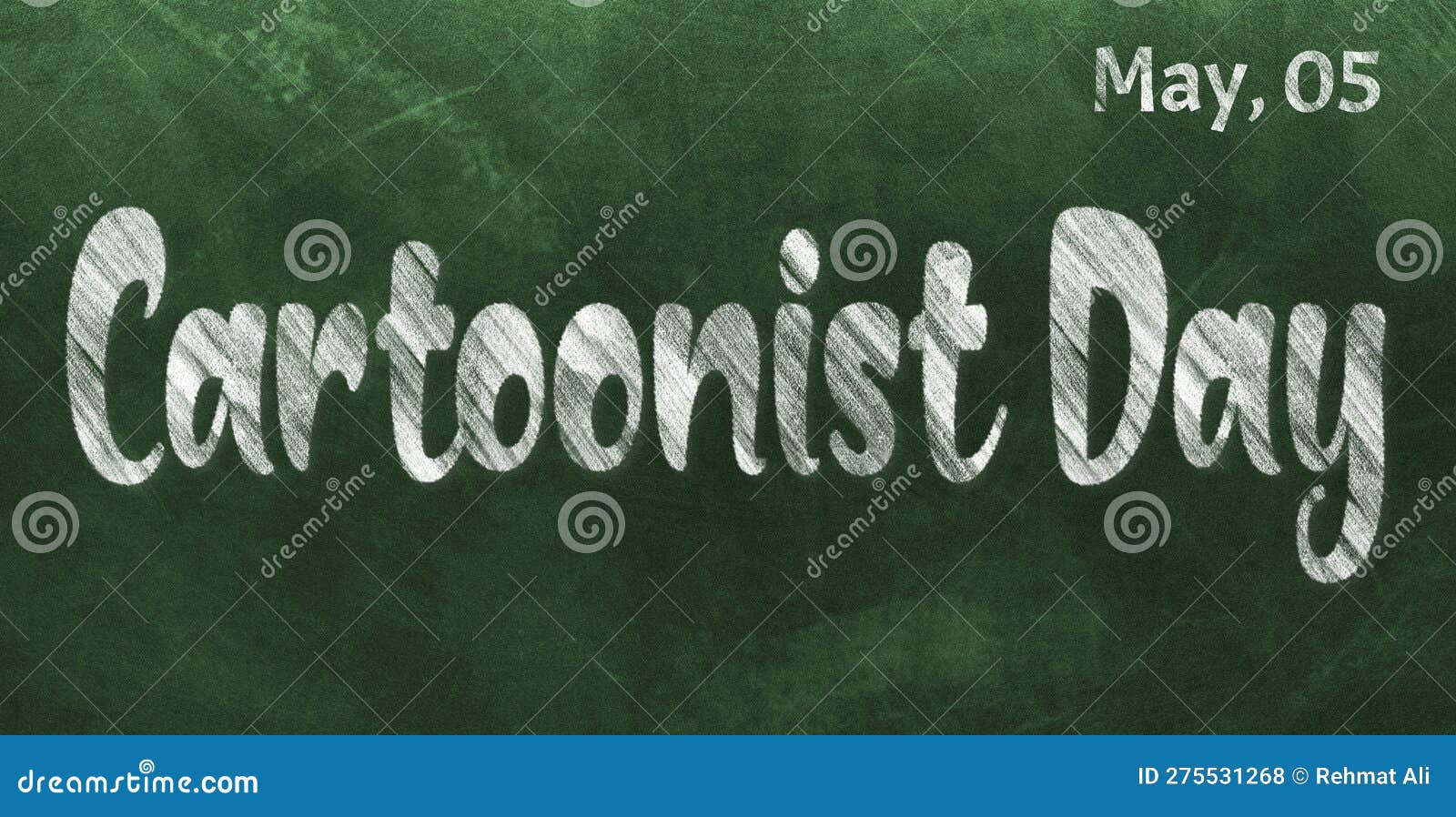 Happy Cartoonist Day, May 05. Calendar of May Chalk Text Effect, Design ...