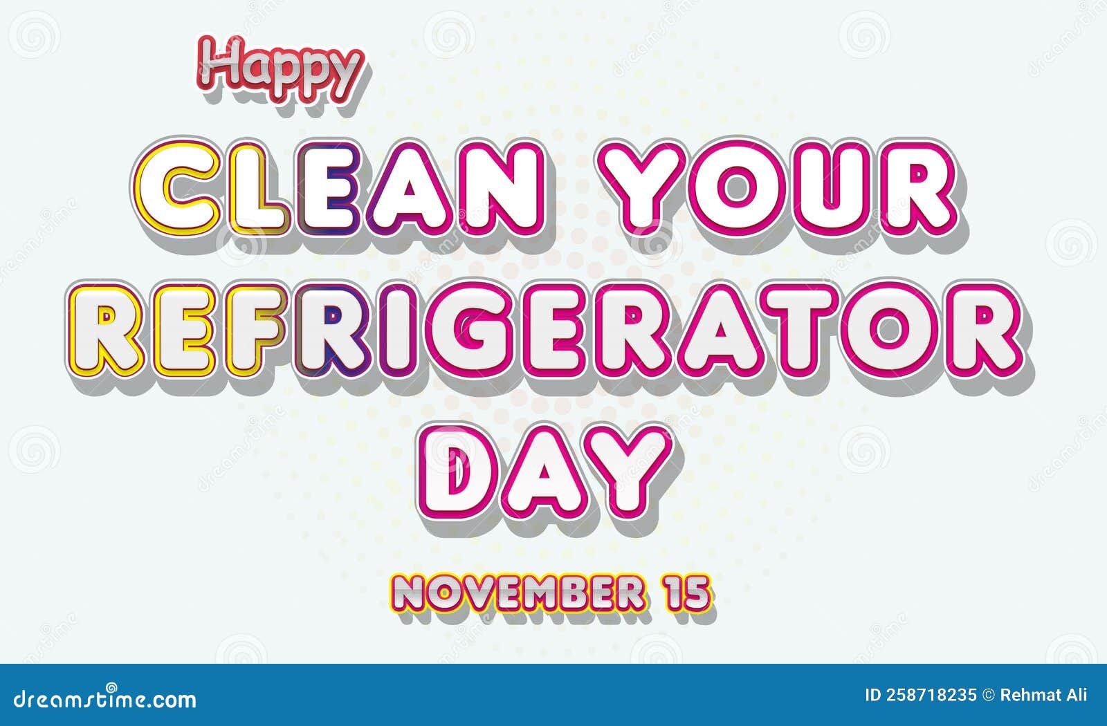 Happy Clean Your Refrigerator Day, November 15. Calendar of November ... Happy Clean Your Refrigerator Day, November 15. Calendar of November ...