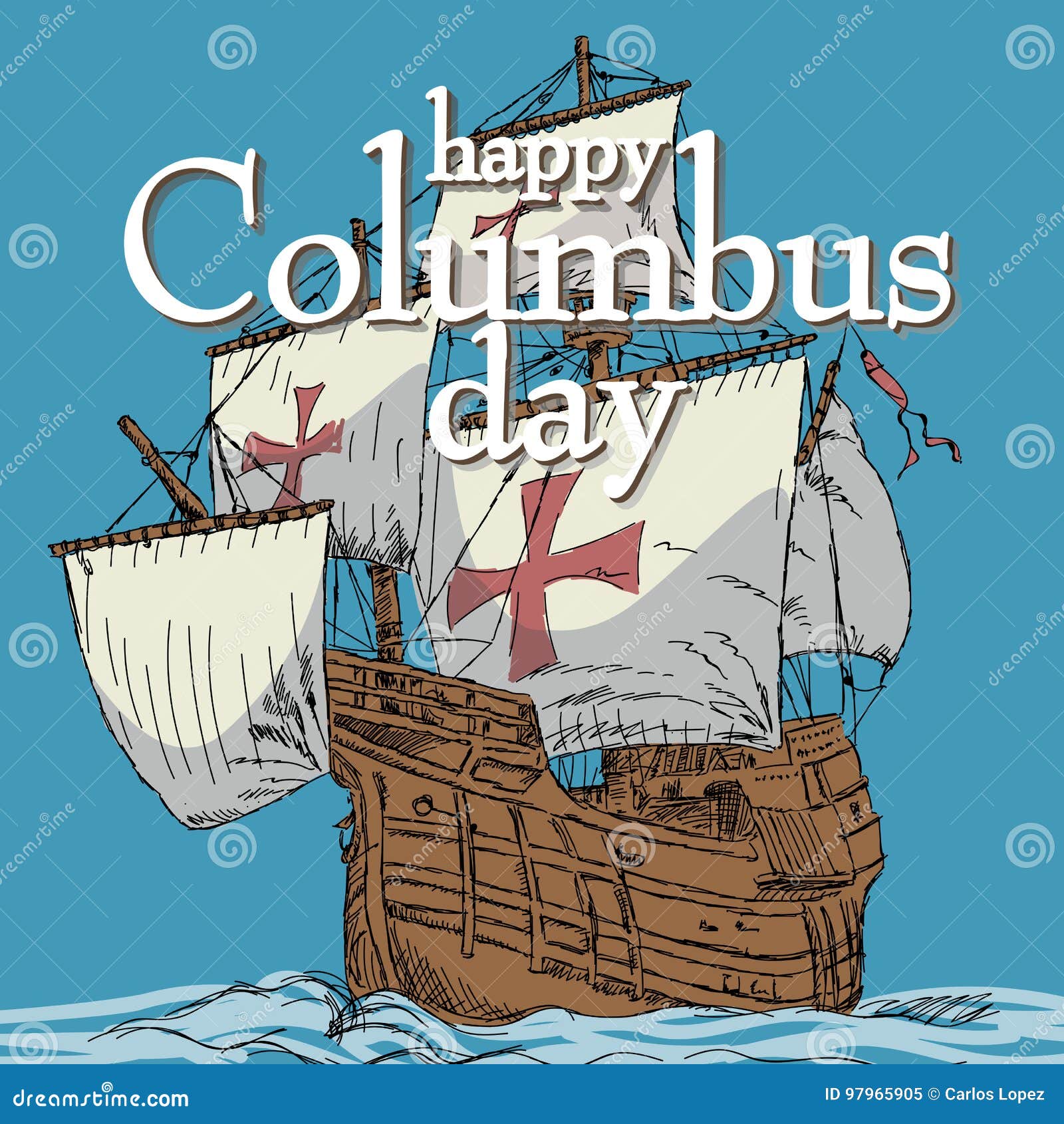 Happy columbus day stock vector. Illustration of background - 97965905