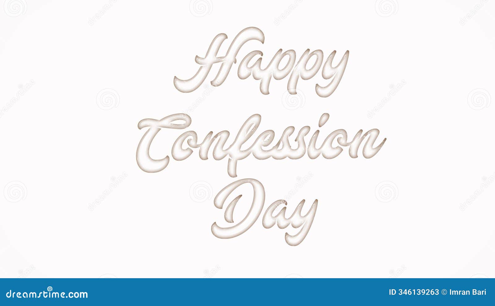 Happy Confession Day with Plastic Style Text Effect on White Background ...