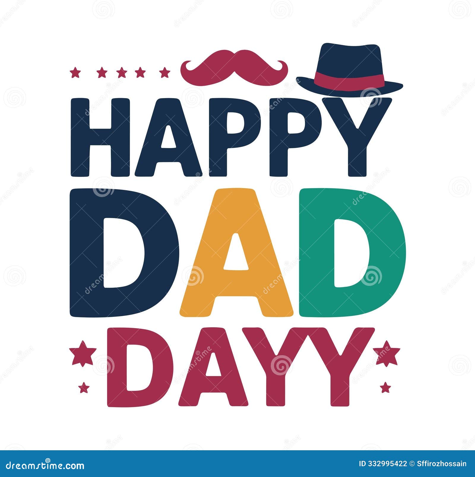 Happy Dad S Day T-Shirt, Greeting Card and Poster with Hat and Mustache ...