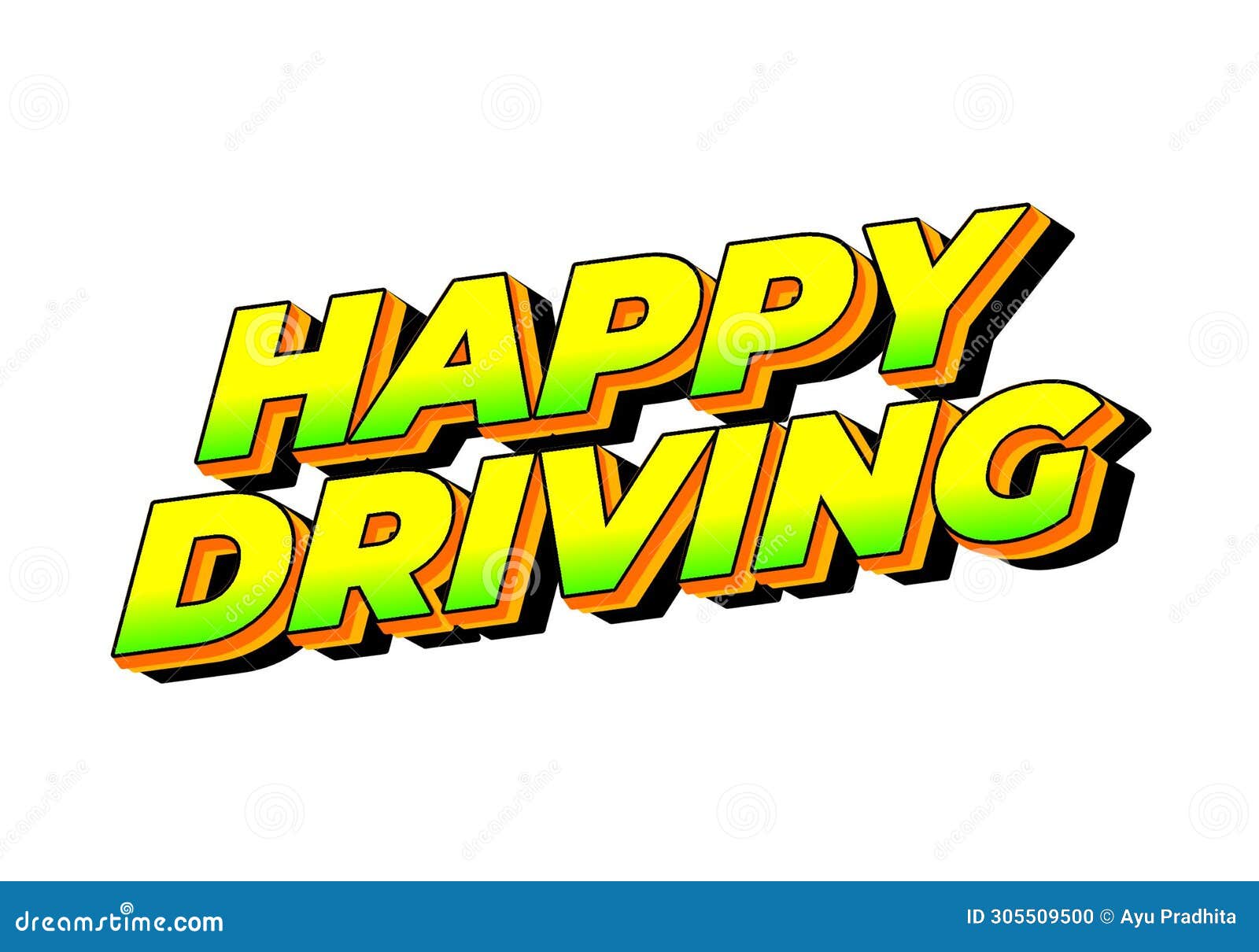 Happy Driving. Text Effect in Eye Catching Color and 3D Effect Stock ...