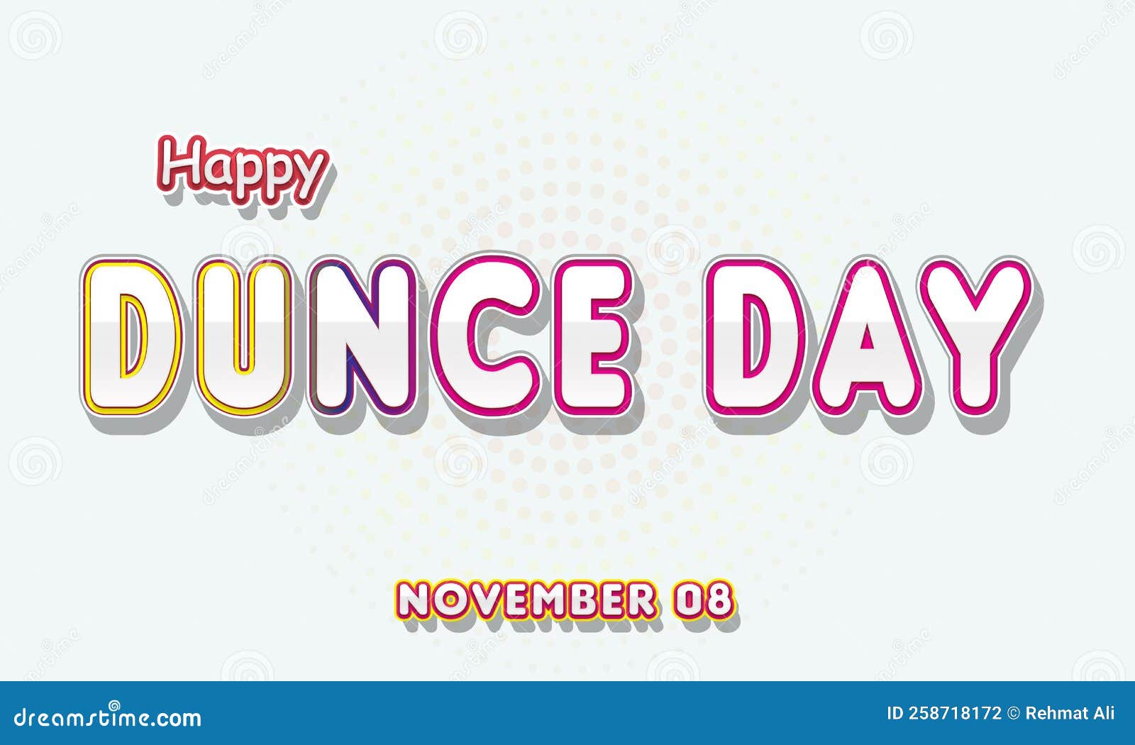 Happy Dunce Day, November 08. Calendar of November Retro Text Effect ...