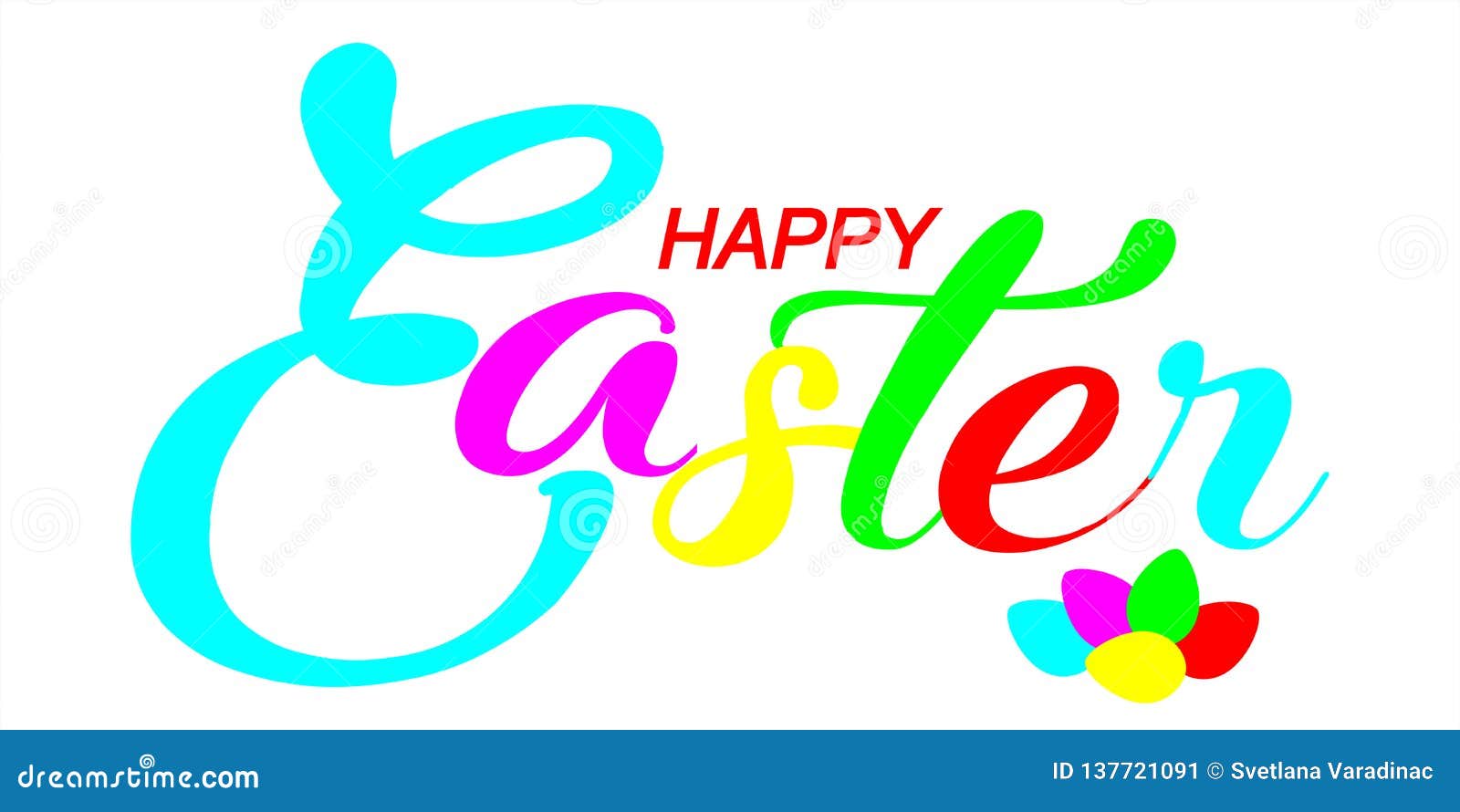Happy Easter Colorful Lettering. Stock Vector - Illustration of holiday ...