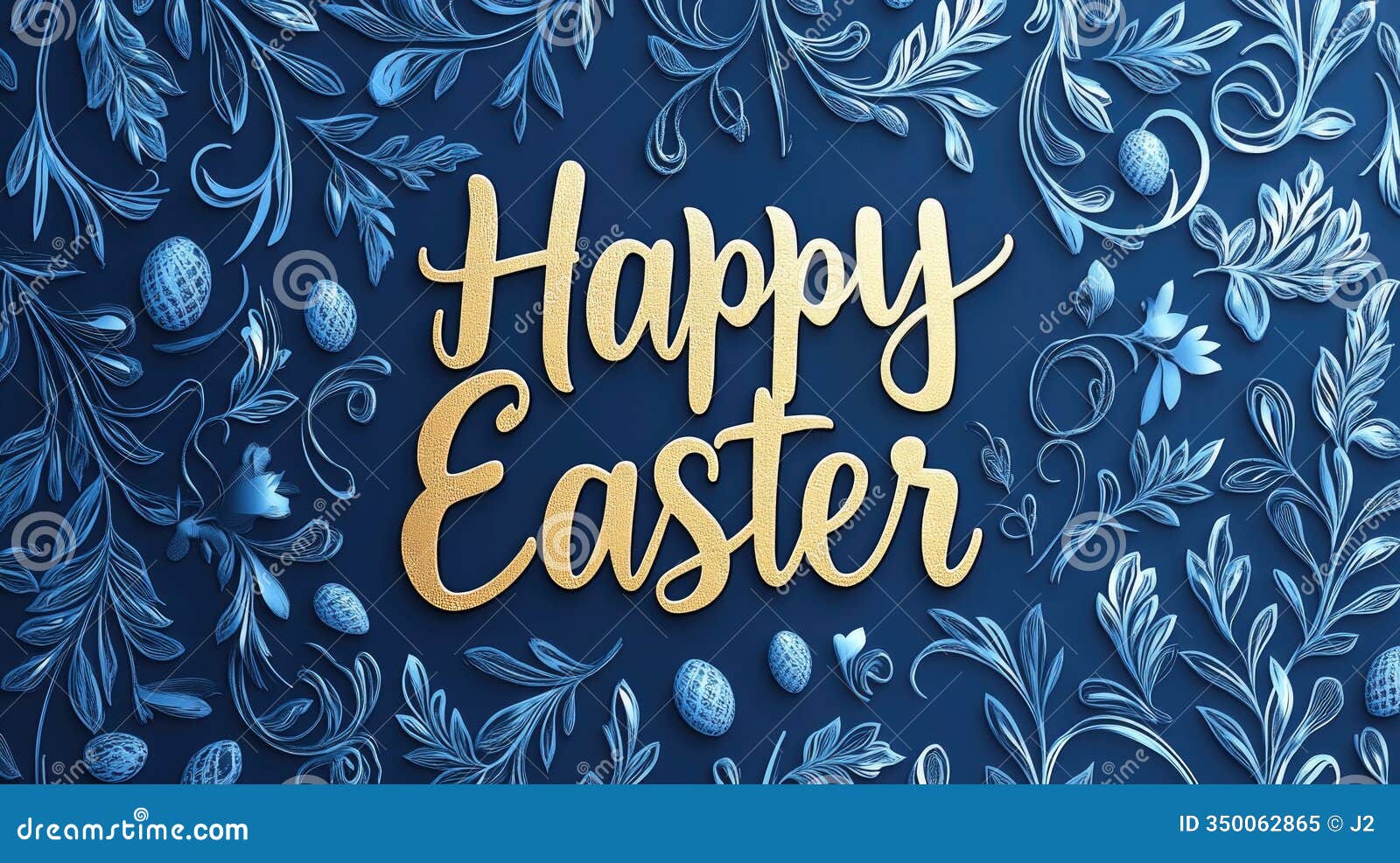 Happy Easter Gold Text on Elegant Blue Floral Background. Happy Easter ...