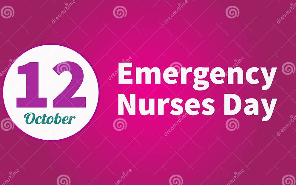 Happy Emergency Nurses Day October 12 Calendar Of October Retro Text