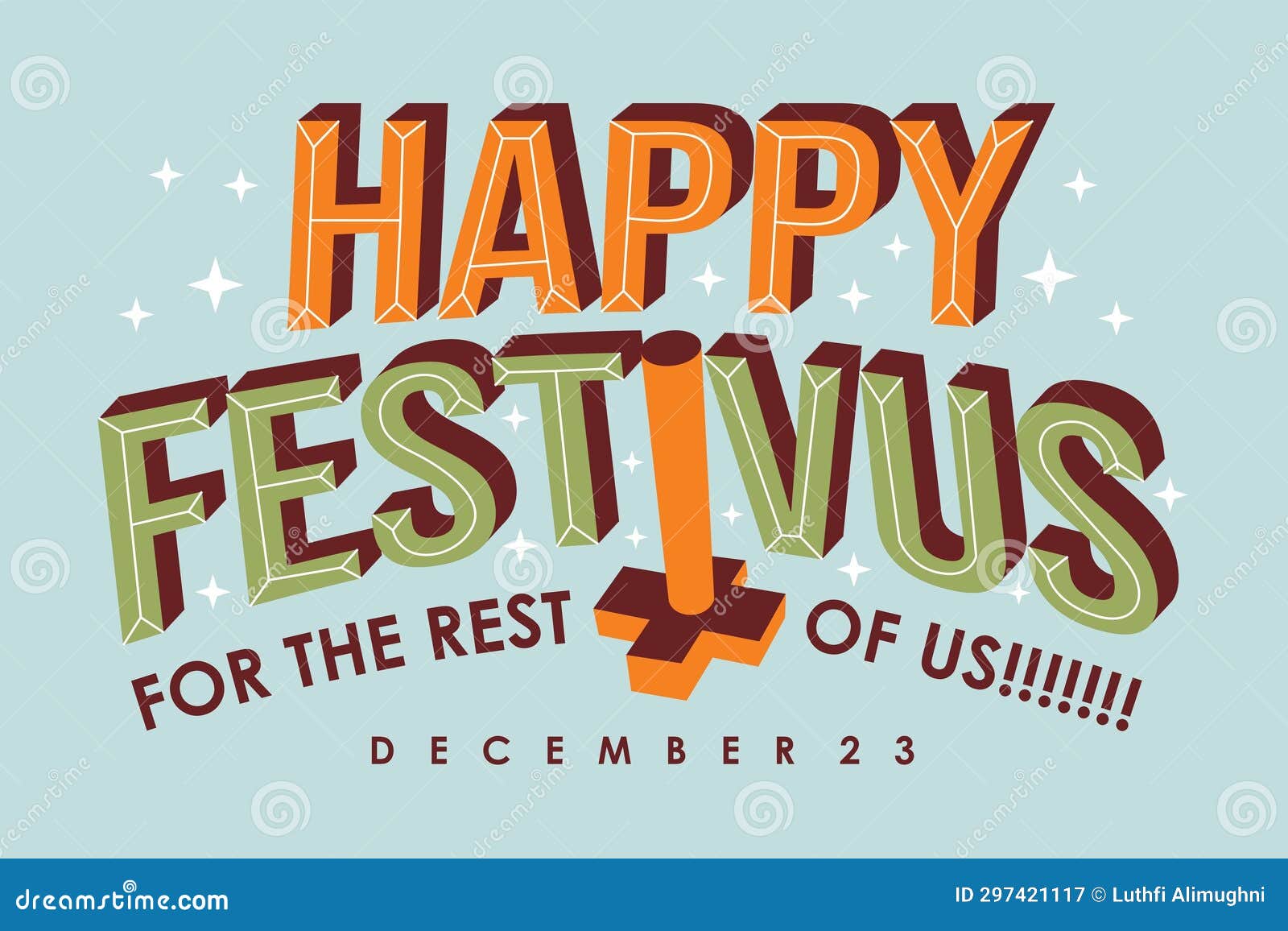 Happy Festivus. Vector Illustration. Lettering. Ink Illustration ...