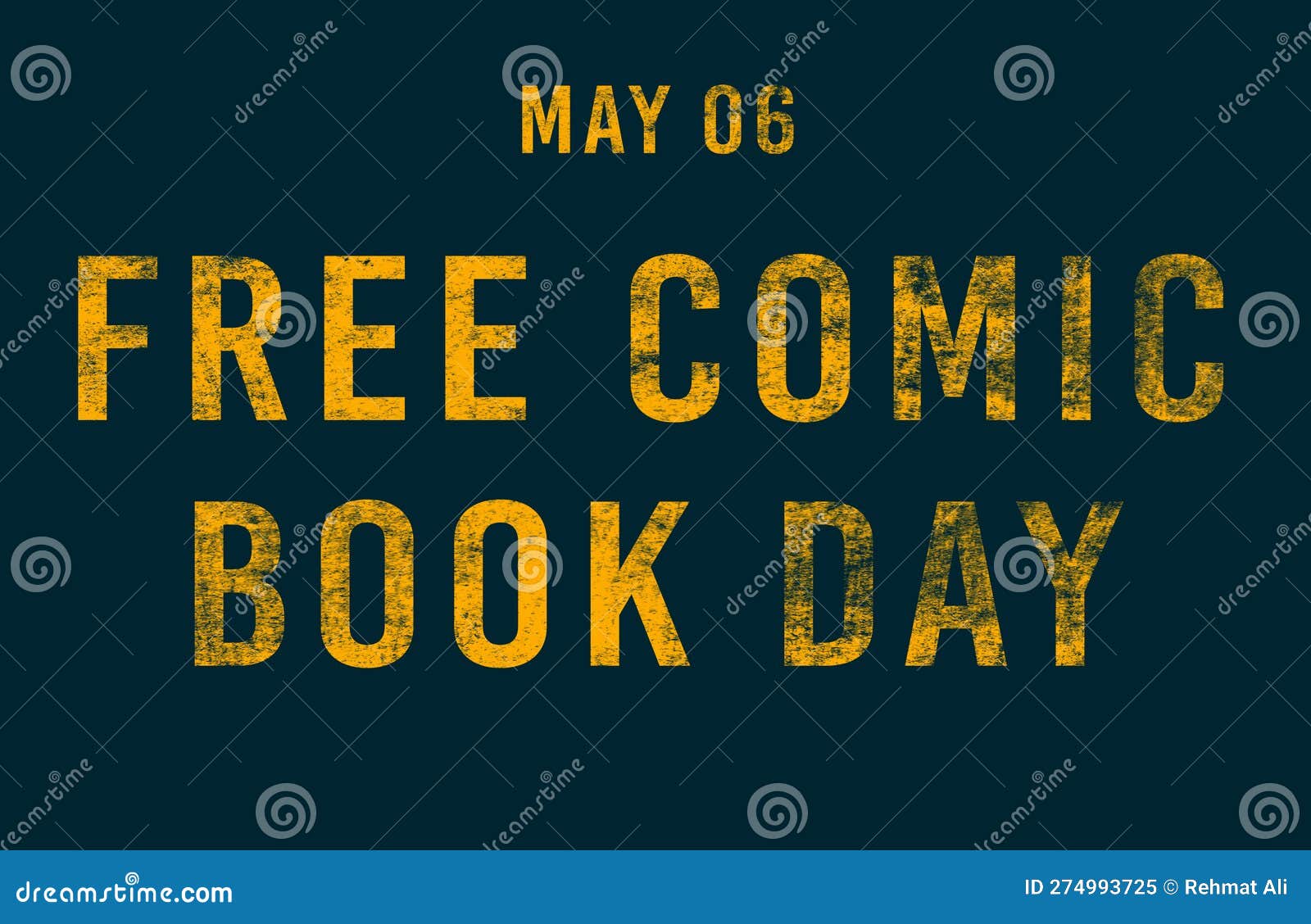 Happy Free Comic Book Day, May 06. Calendar of May Text Effect, Design ...