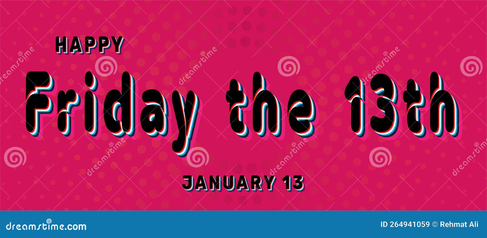 Happy Friday the 13th, January 13. Calendar of January Retro Text ...