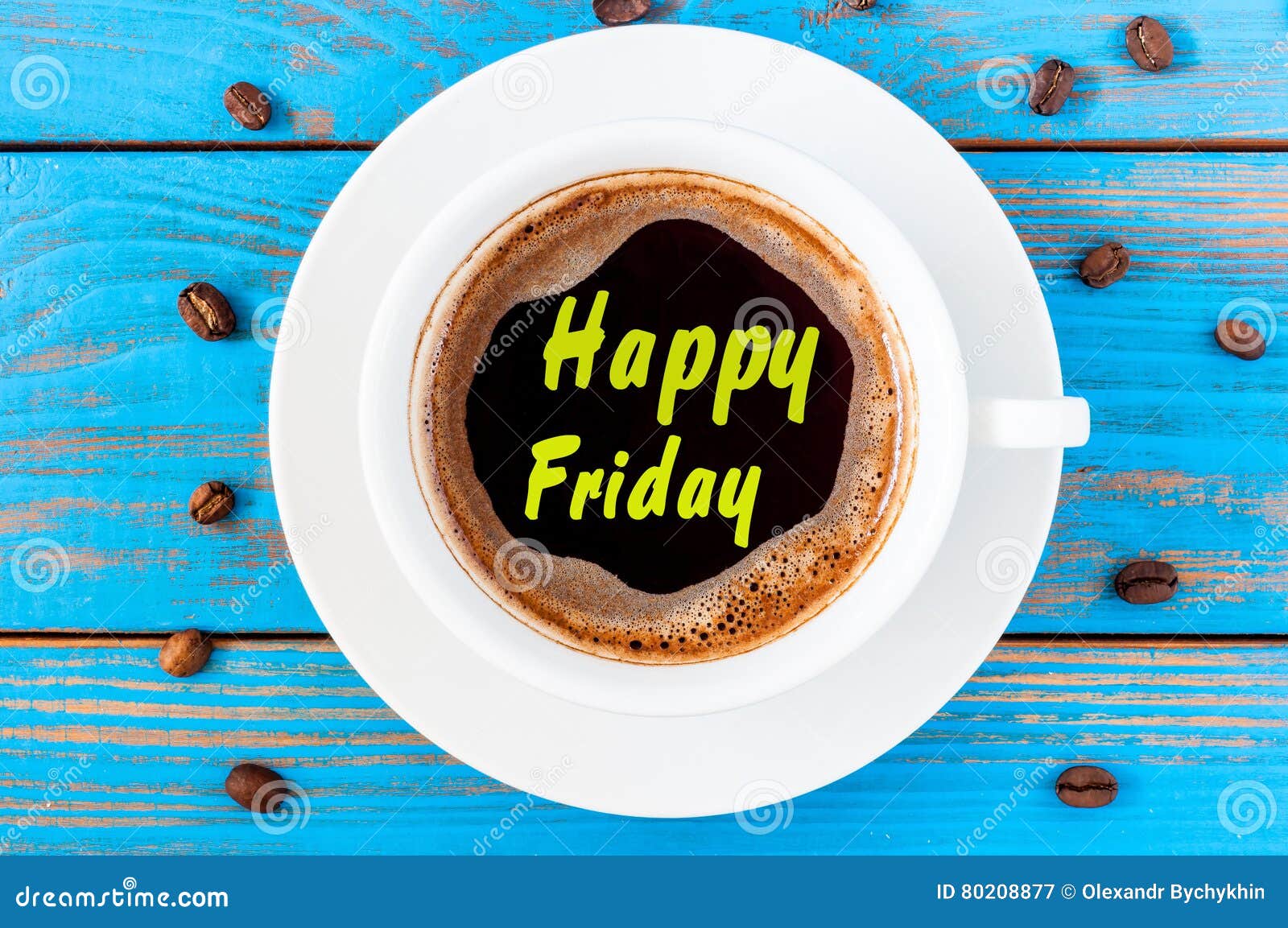 Happy Friday on Top View Coffee Cup at Blue Wooden Background Stock ...