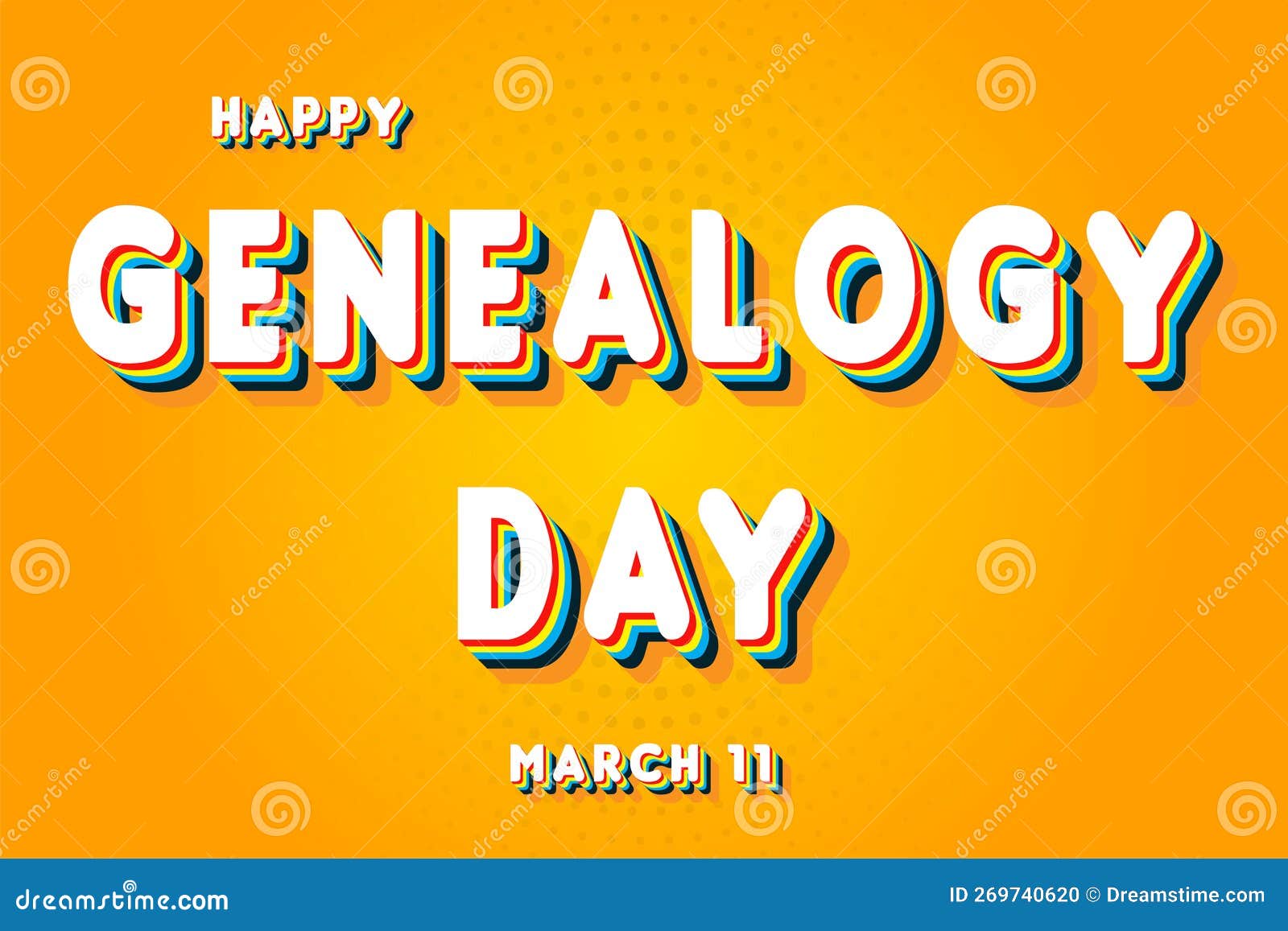 Happy Genealogy Day, March 11. Calendar of March Retro Text Effect ...