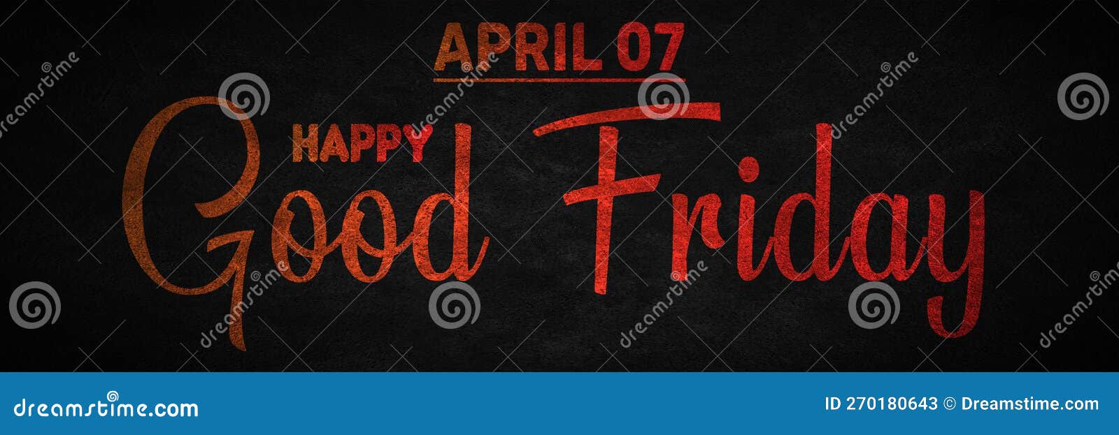Happy Good Friday, April 07. Calendar of April Text Effect, Design ...