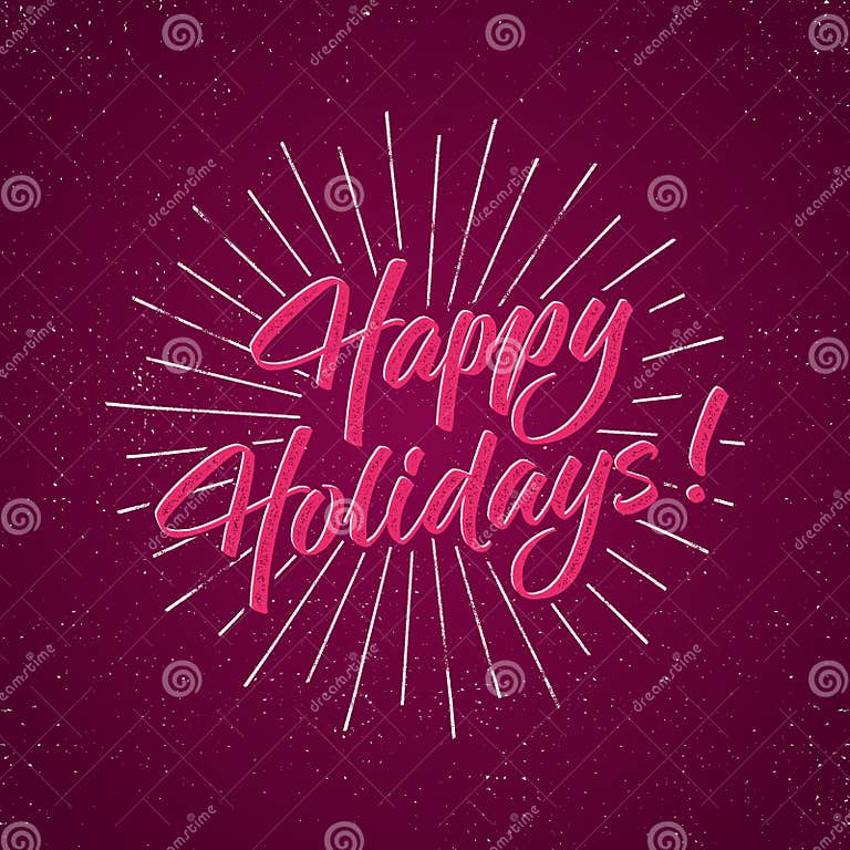 Happy Holidays Text And Lettering Holiday Typography Vector