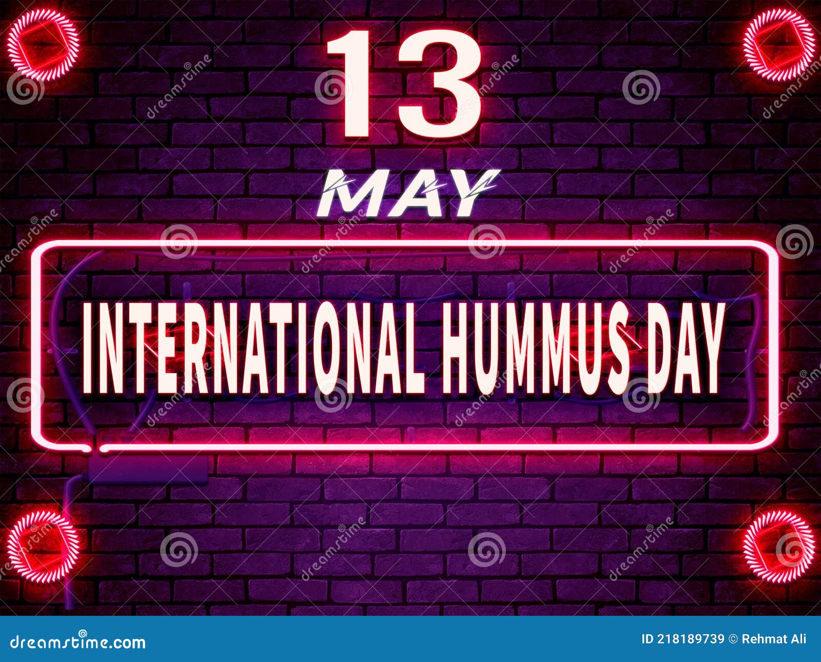 13 May, International Hummus Day. Neon Text Effect on Bricks Background ...