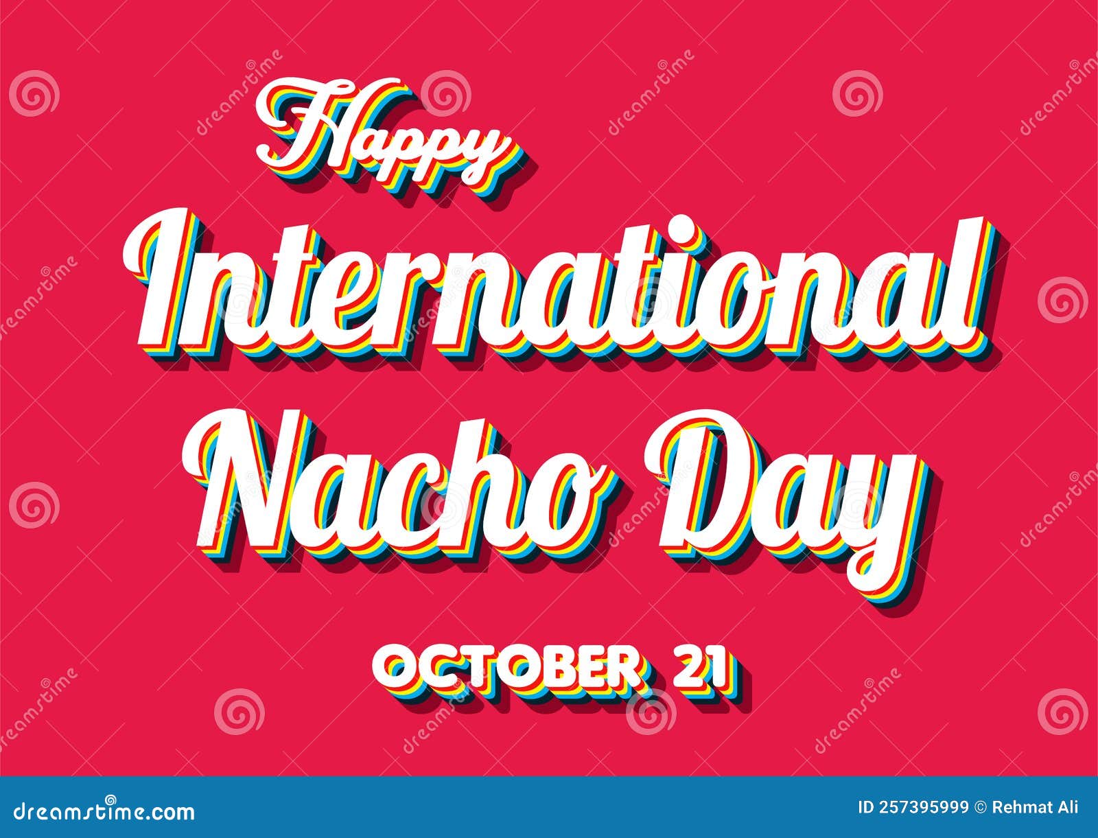 Happy International Nacho Day, October 21. Calendar of October Retro ...
