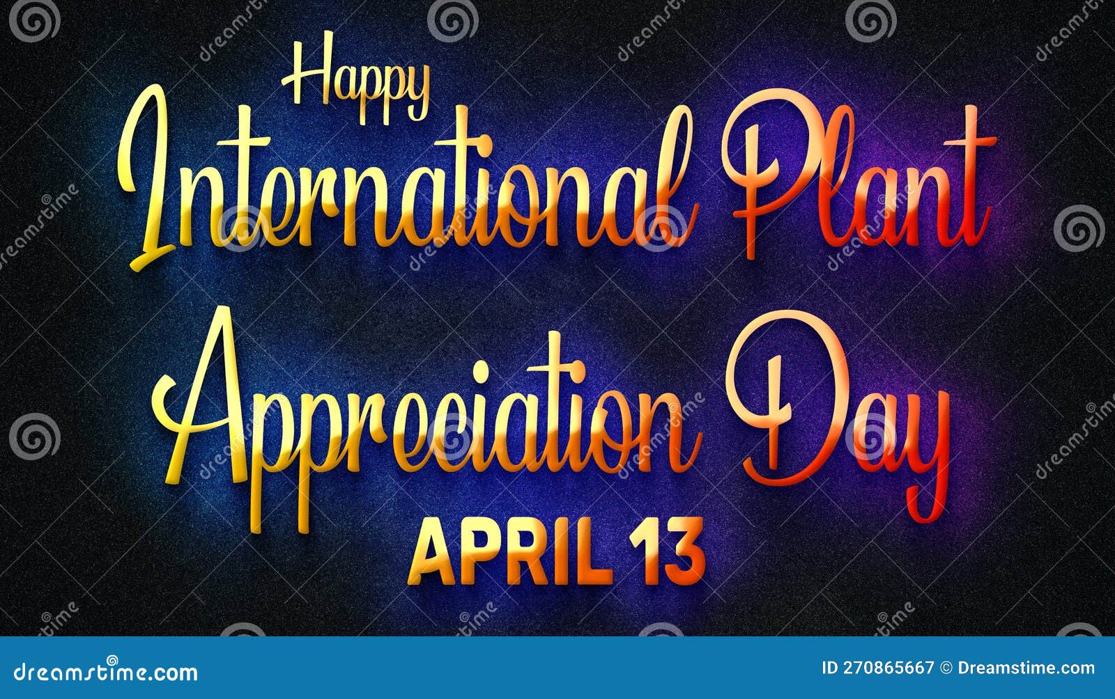 Happy International Plant Appreciation Day April 13 Calendar Of April