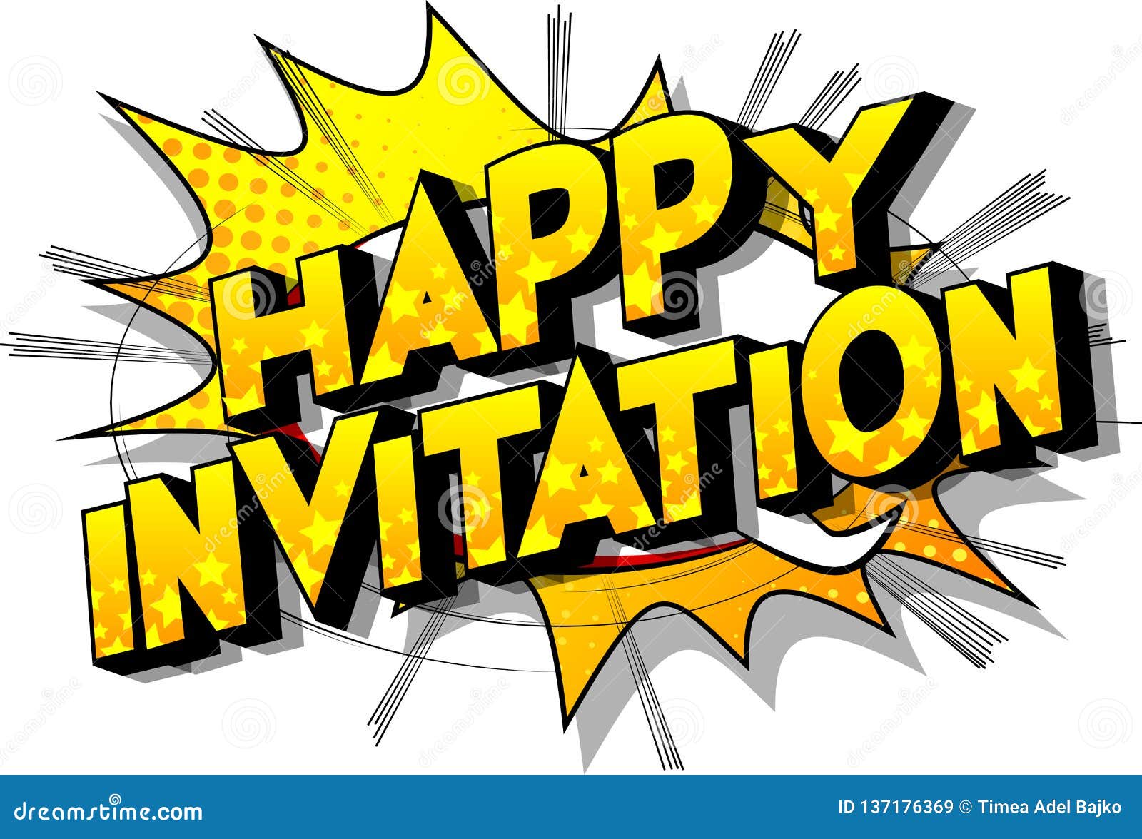 Happy Invitation - Comic Book Style Words. Stock Vector - Illustration ...