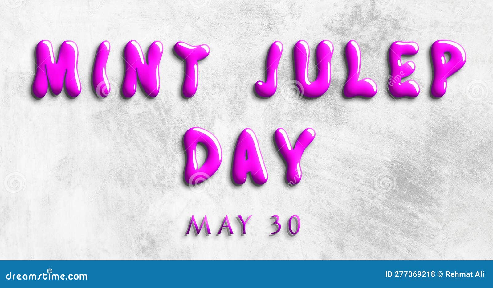 Happy Mint Julep Day, May 30. Calendar of May Water Text Effect, Design ...
