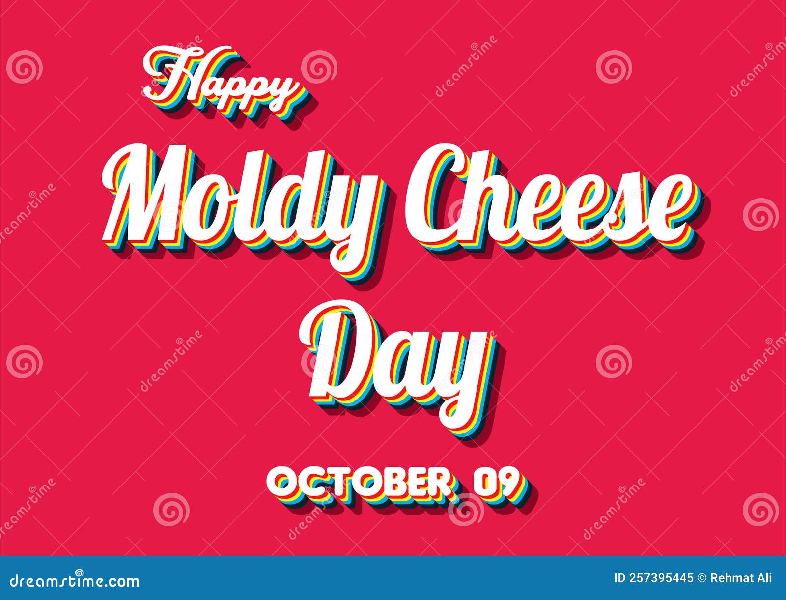 Happy Moldy Cheese Day, October 09. Calendar of October Retro Text ...
