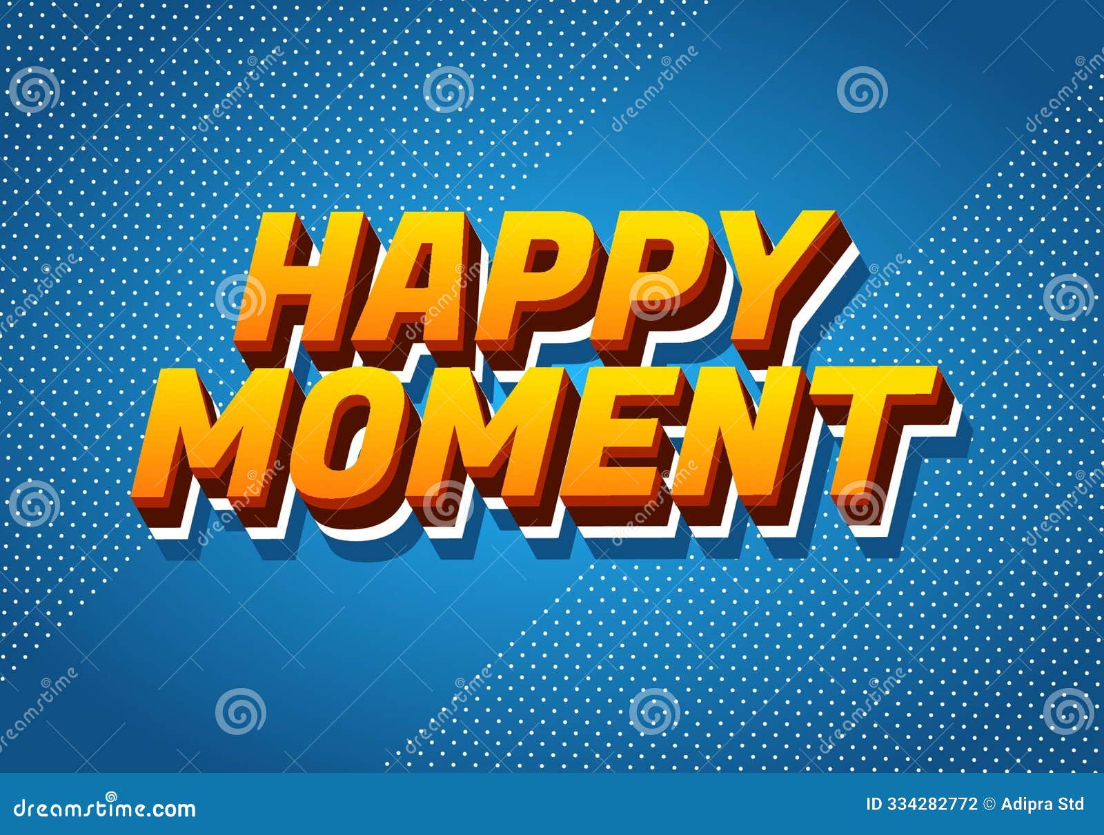 Happy Moment. Text Effect in 3D Style with Modern Colors Stock ...