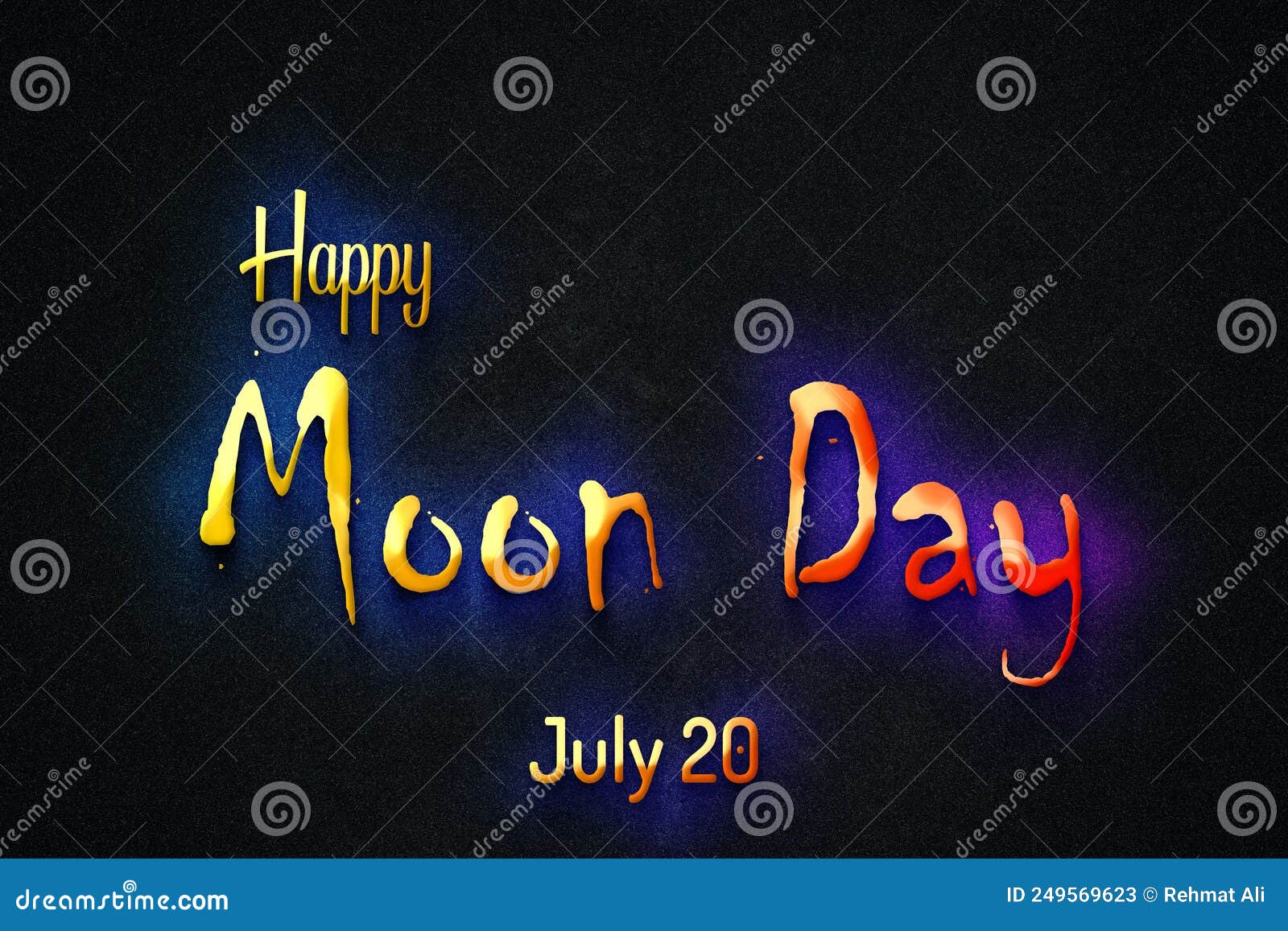 Happy Moon Day, July 20. July Calendar on Workplace Neon Text Effect ...