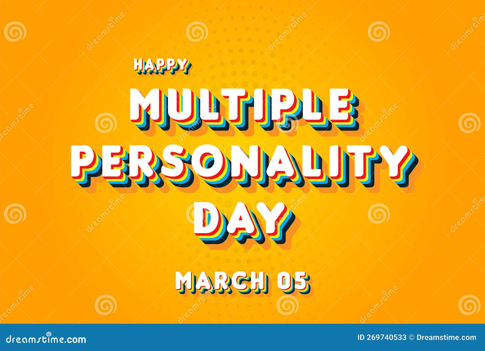 Happy Multiple Personality Day, March 05. Calendar of March Retro Text ...