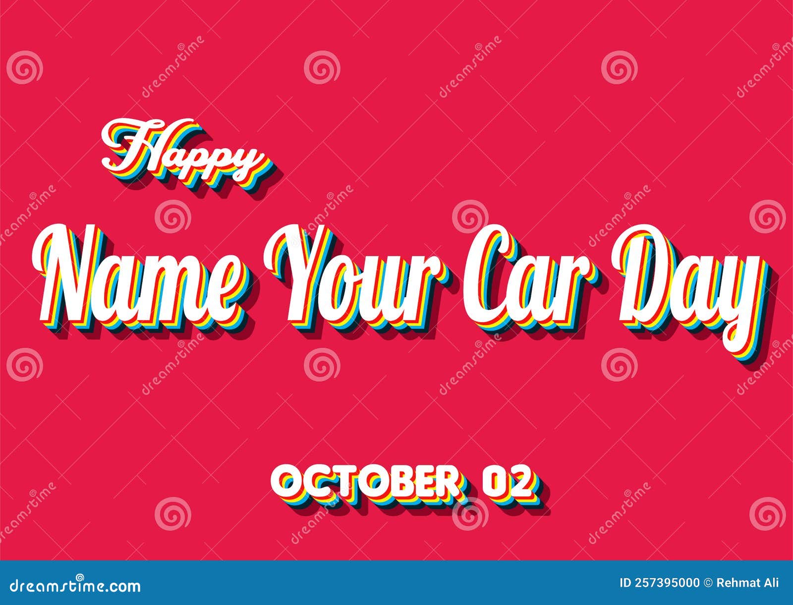 Happy Name Your Car Day, October 02. Calendar of October Retro Text ...