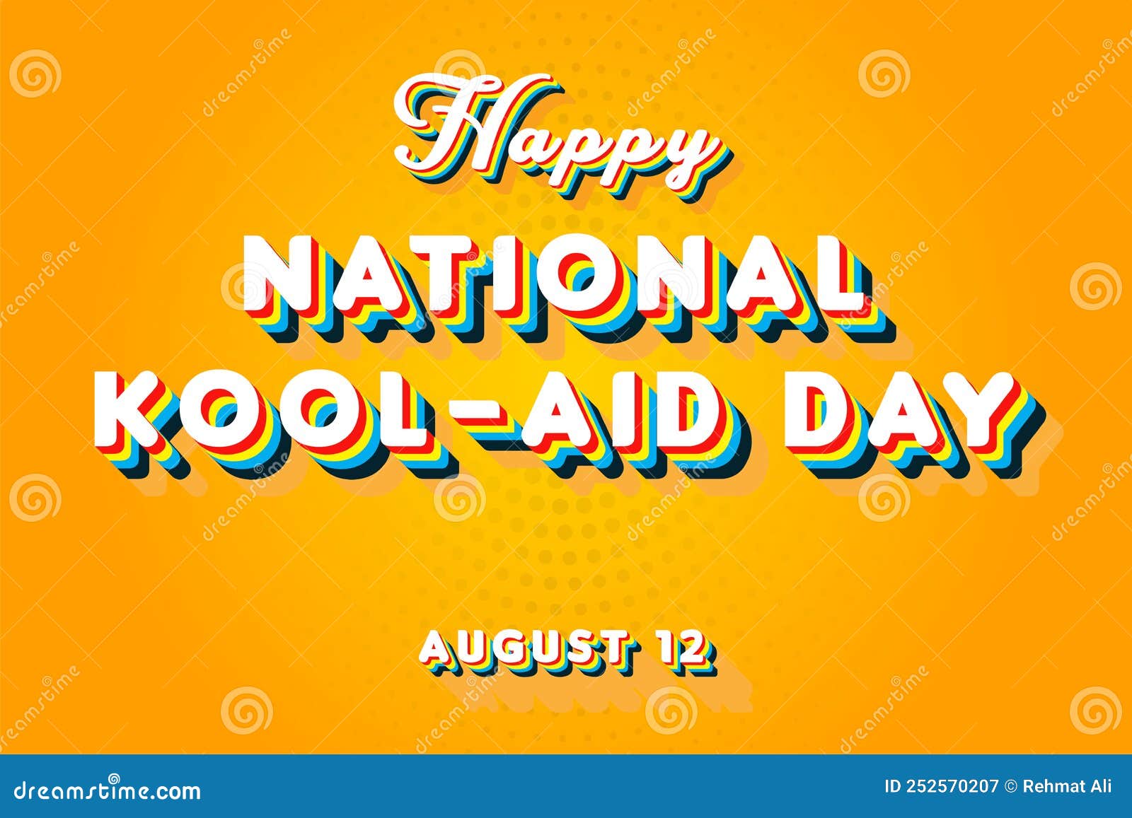 Happy National Kool-Aid Day, Holidays Month of August , Empty Space for ...