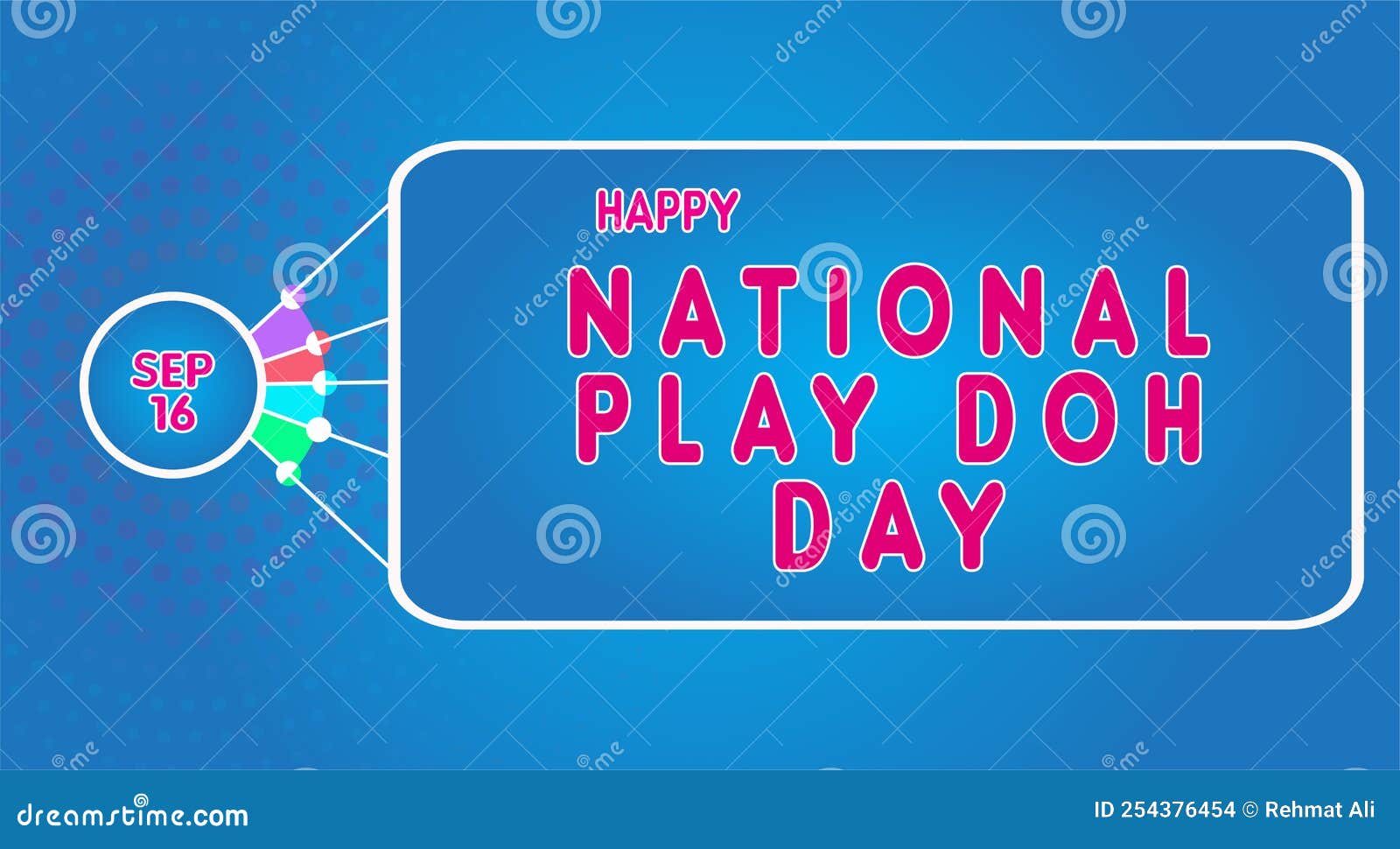 Happy National Play Doh Day, September 16. Calendar of September Text ...