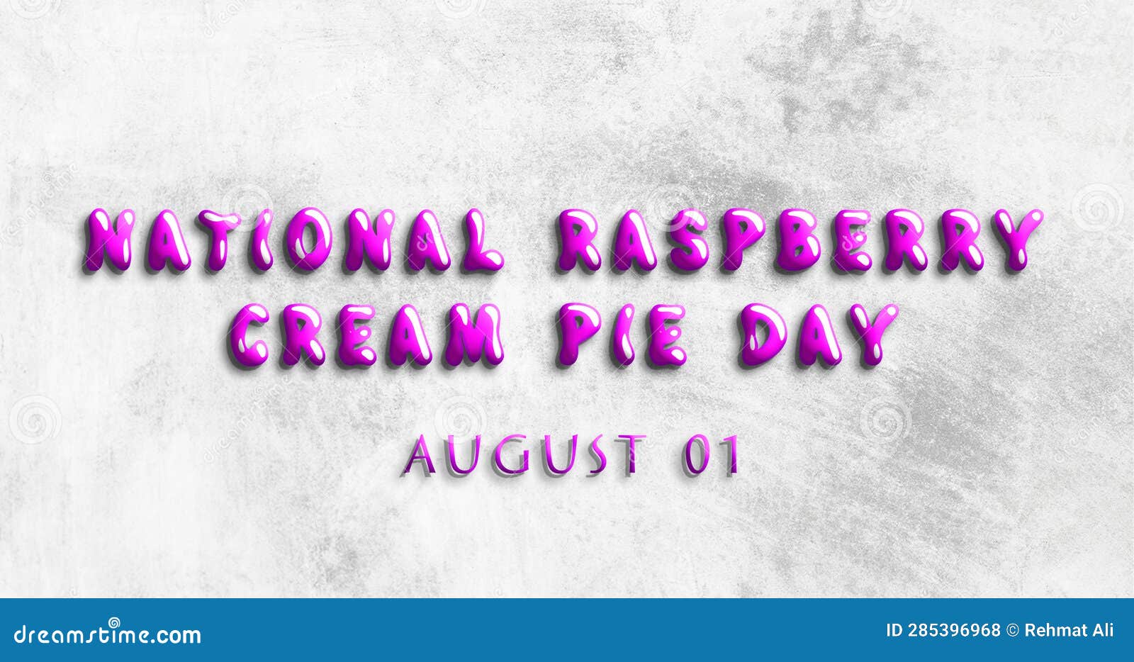 Happy National Raspberry Cream Pie Day, August 01. Calendar of August ...