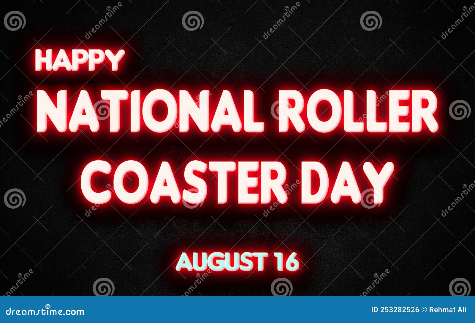 Happy National Roller Coaster Day, Holidays Month of August Neon Text ...