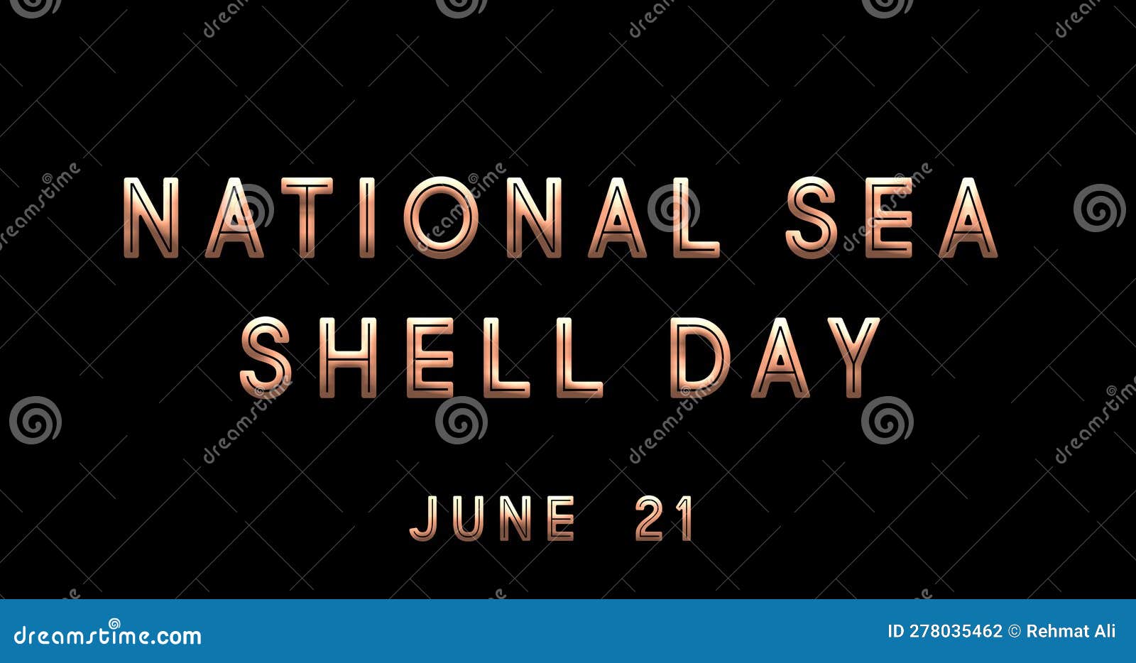 Happy National Sea Shell Day, June 21. Calendar of June Text Effect ...