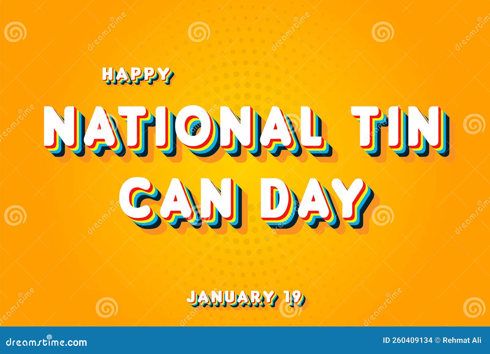Happy National Tin Can Day, January 19. Calendar of January Retro Text ...