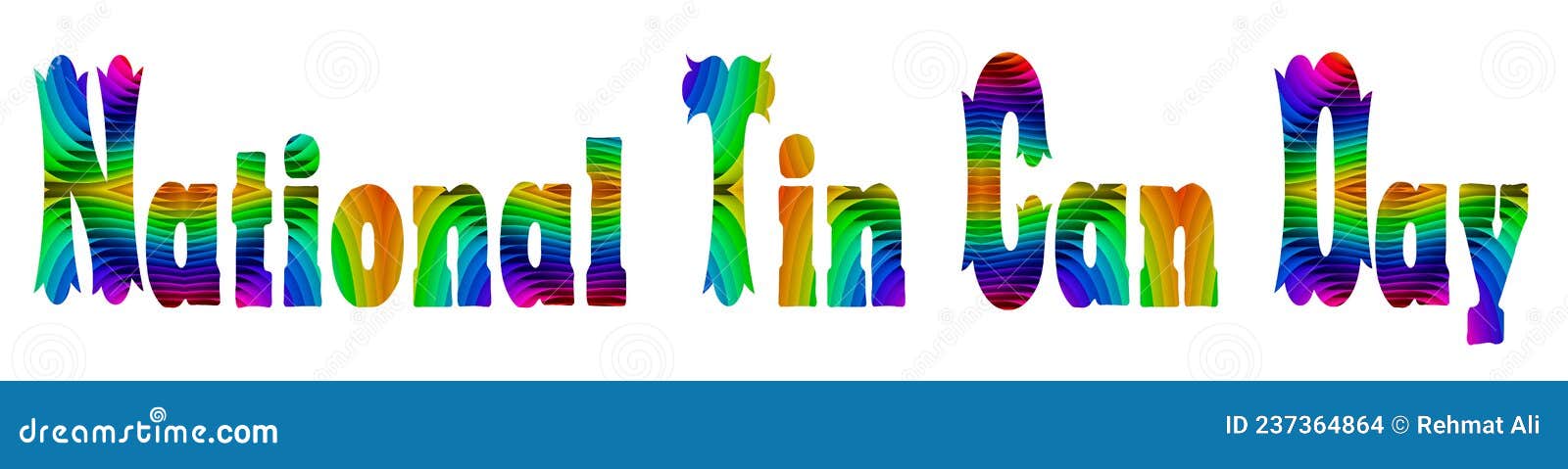 January Holidays, National Tin Can Day. Text Effect on White Background ...