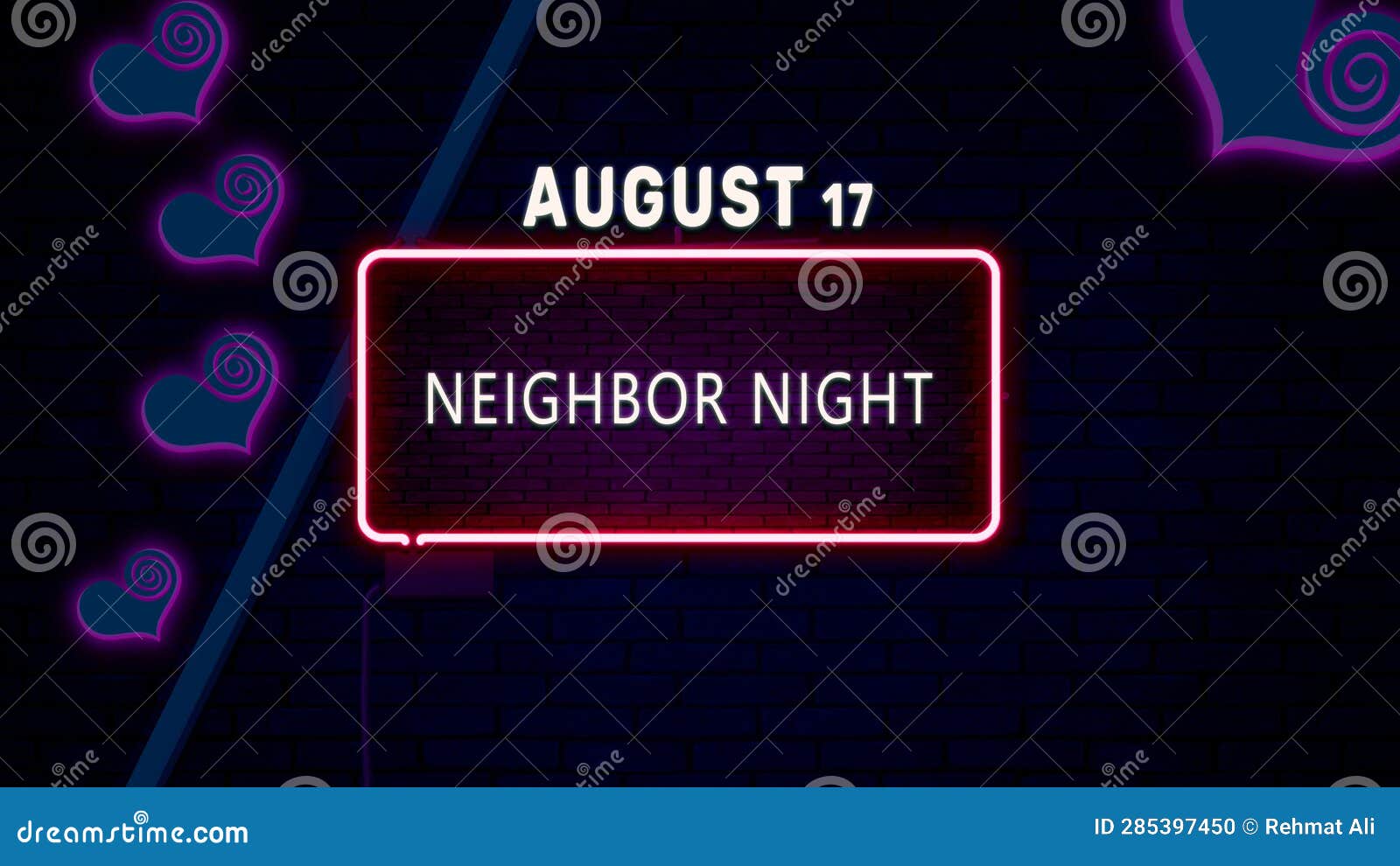 Happy Neighbor Night, August 17. Calendar of August Neon Text Effect ...