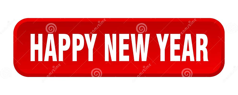 Happy New Year Button. Happy New Year Square 3d Push Button Stock ...