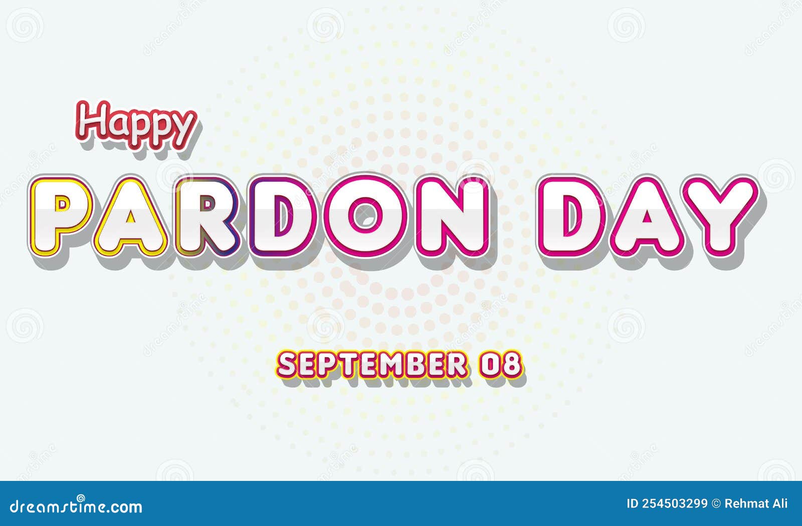 Happy Pardon Day, September 08. Calendar of September Retro Text Effect ...