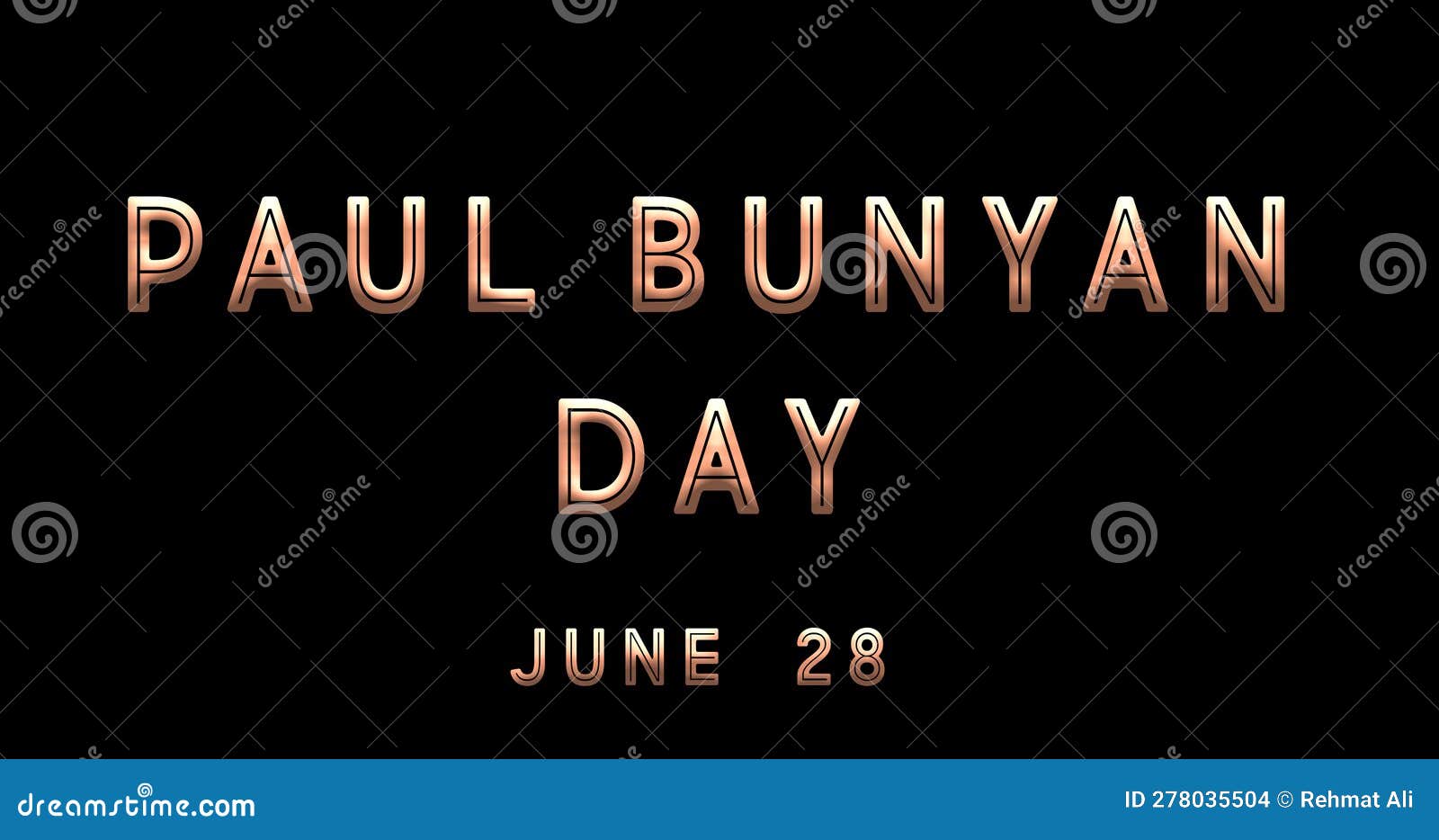 Happy Paul Bunyan Day, June 28. Calendar of June Text Effect, Design ...