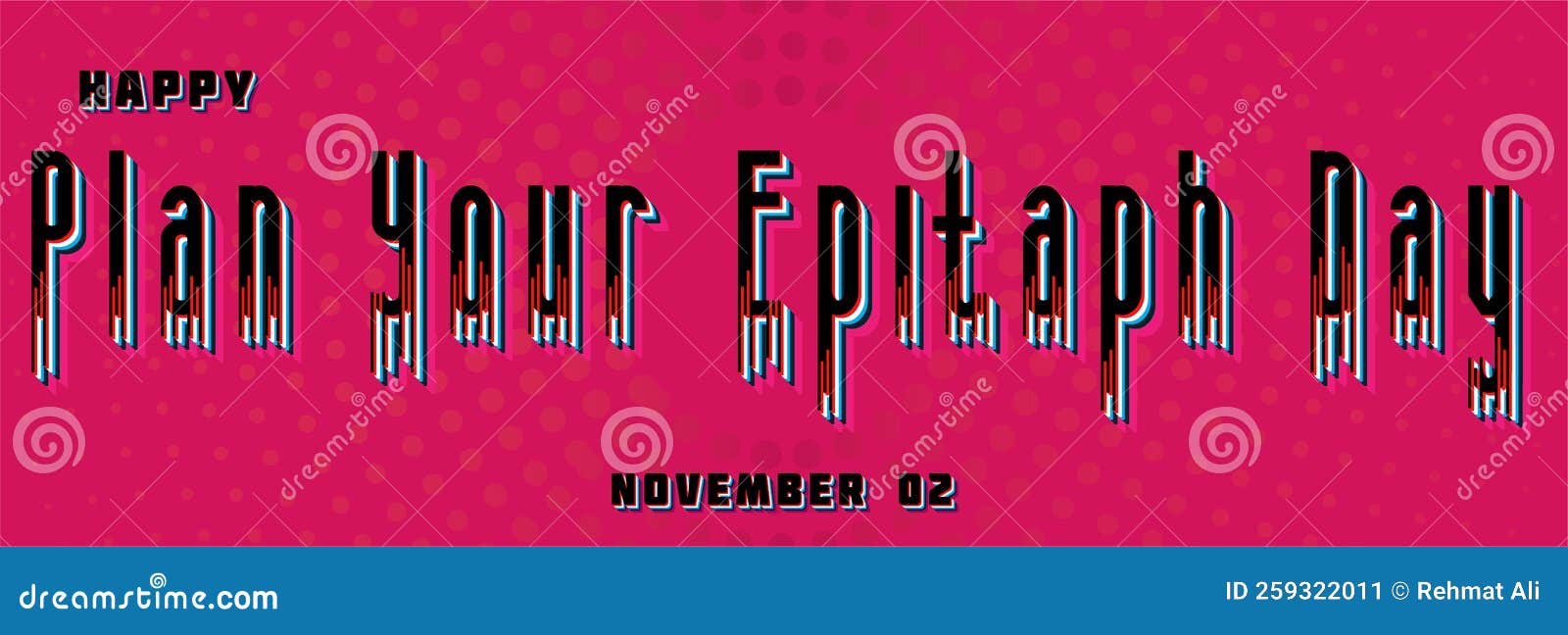 Happy Plan Your Epitaph Day, November 02. Calendar of November Retro ...