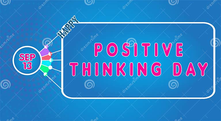 Happy Positive Thinking Day, September 13. Calendar of September Text ...