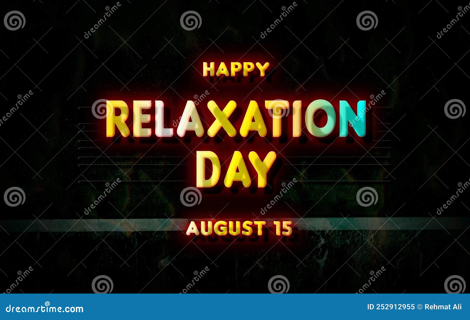 Happy Relaxation Day, Holidays Month of August , Empty Space for Text ...