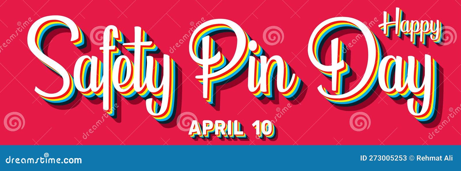 Happy Safety Pin Day, April 10. Calendar of April Retro Text Effect ...